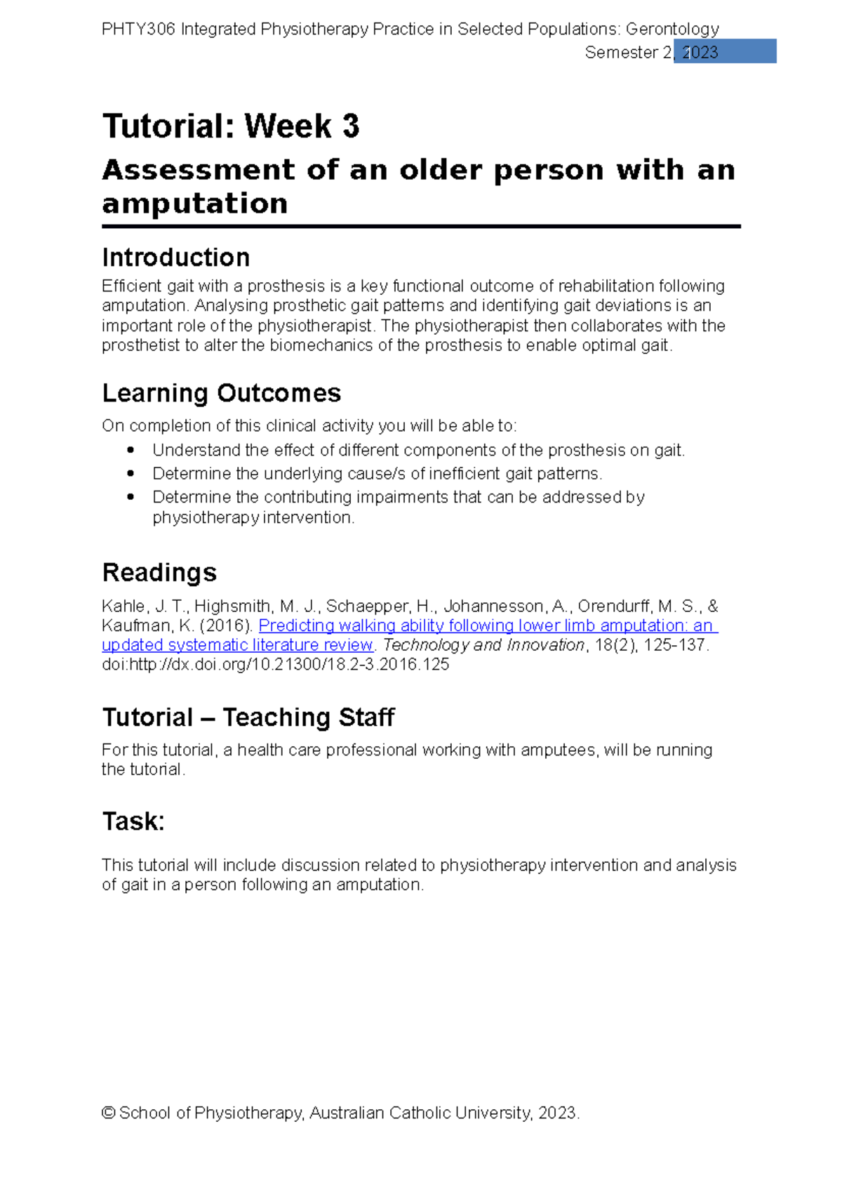 1. PHTY306 week 3 Amputee Magmt. Tutorial 2023 - Tutorial: Week 3 Assessment of an older person ...