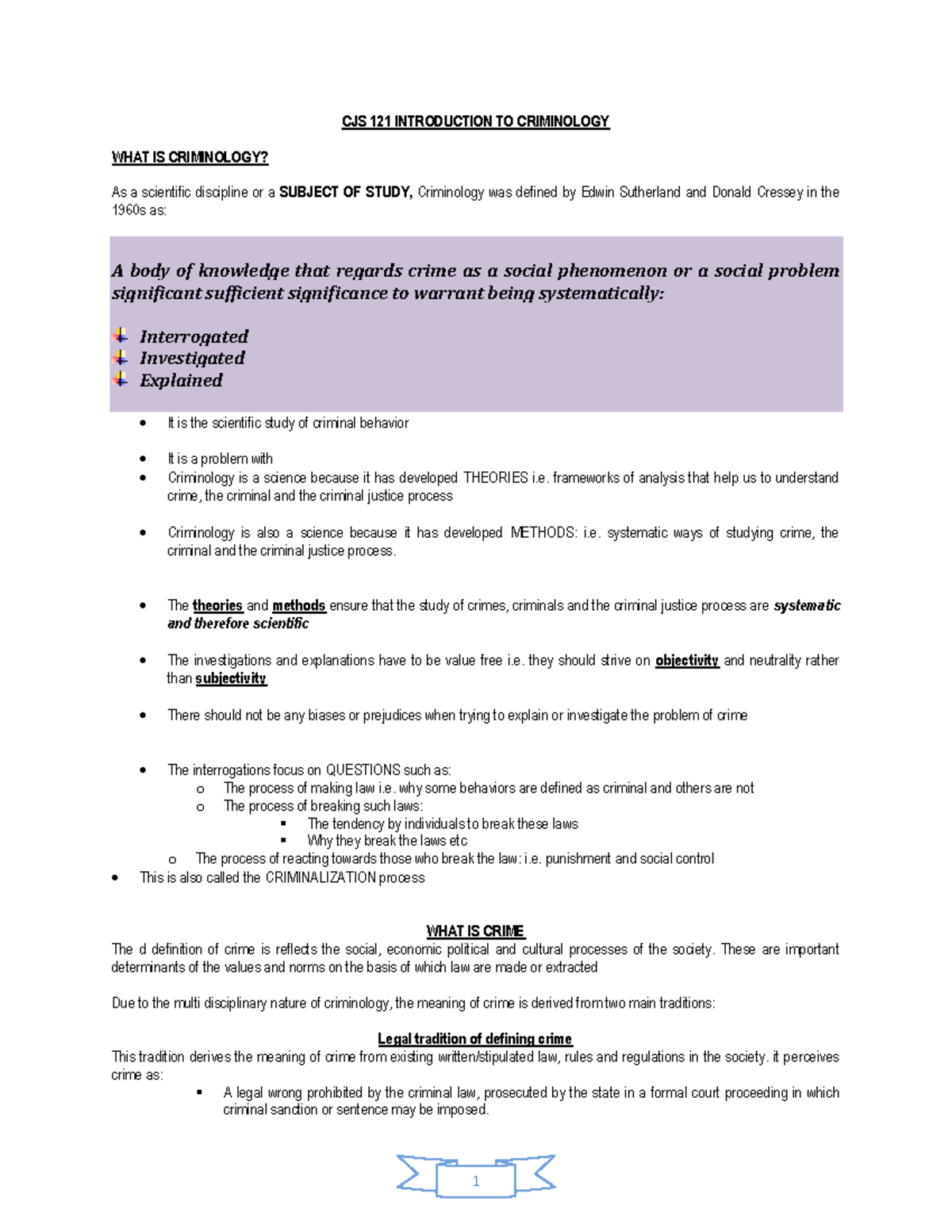 CJS 121 Introduction TO THE Course Topic 1 Lesson 1 - 1 CJS 121 INTRODUCTION TO CRIMINOLOGY WHAT ...