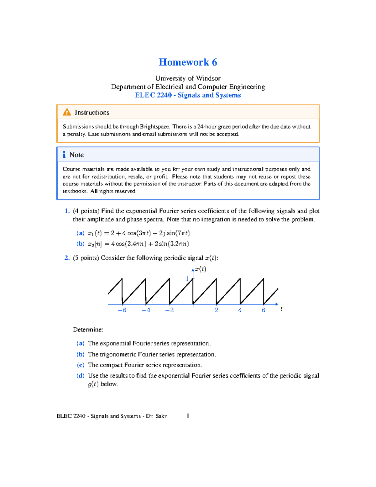 Hw-6 - Homework 6 of the signals and systems course within the electrical engineering - Homework ...