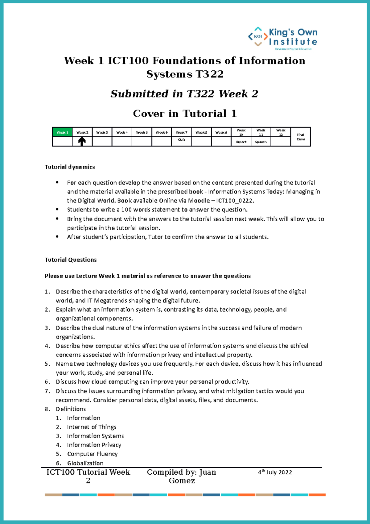Week1 Tutorial 1 ICT100 T322 (answers) - Week 1 ICT100 Foundations of ...