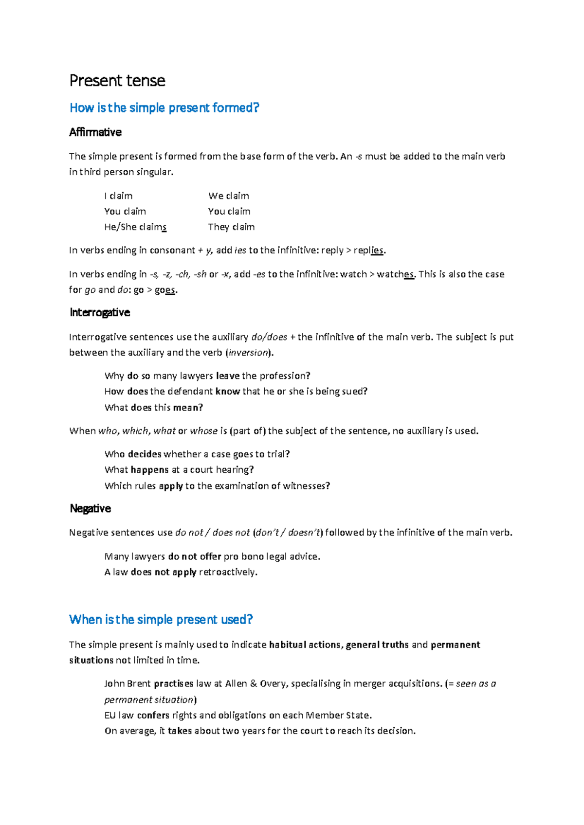 Present tense - Present tense How is the simple present formed ...