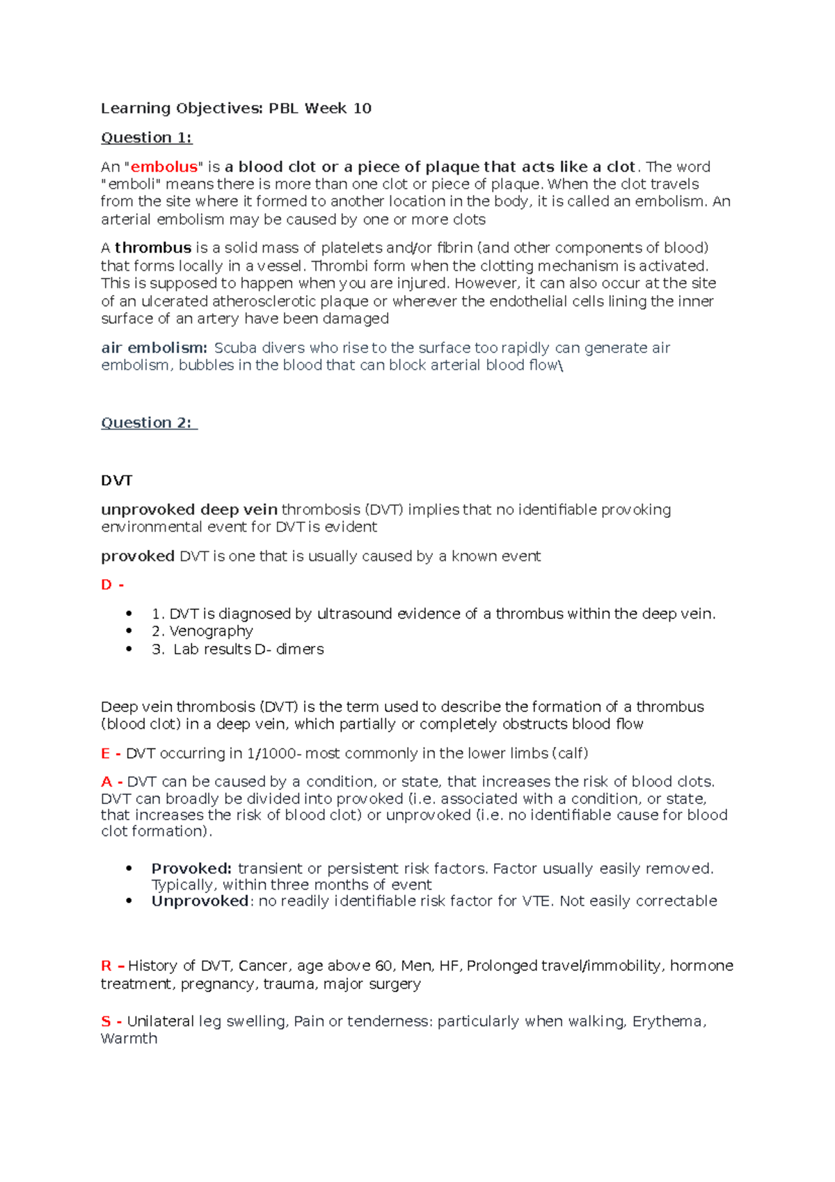 Pbl - Notes - Learning Objectives: PBL Week 10 Question 1: An "embolus ...