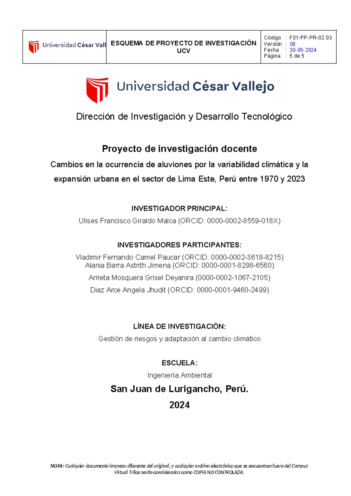 Proyecto Ulises - ESQUEMA DE PROYECTO DE INVESTIGACIÓN UCV Versión : 08 Fecha : 30-05- Página ...