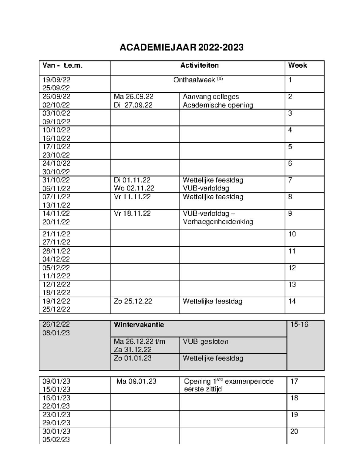 Academische-kalender-2022-2023 NL - Algemeen - VUB - Studocu