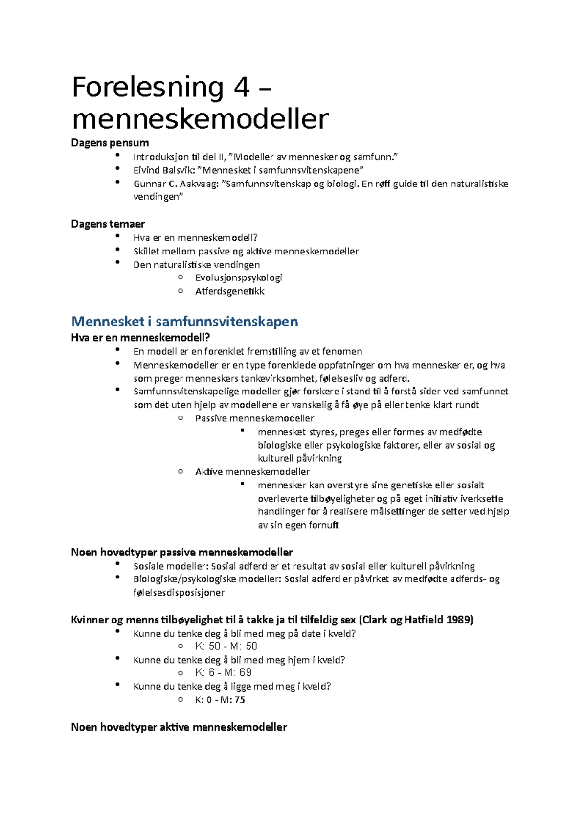 Forelesning 4 - menneskemodeller - Forelesning 4 – menneskemodeller Dagens pensum Introduksjon ...