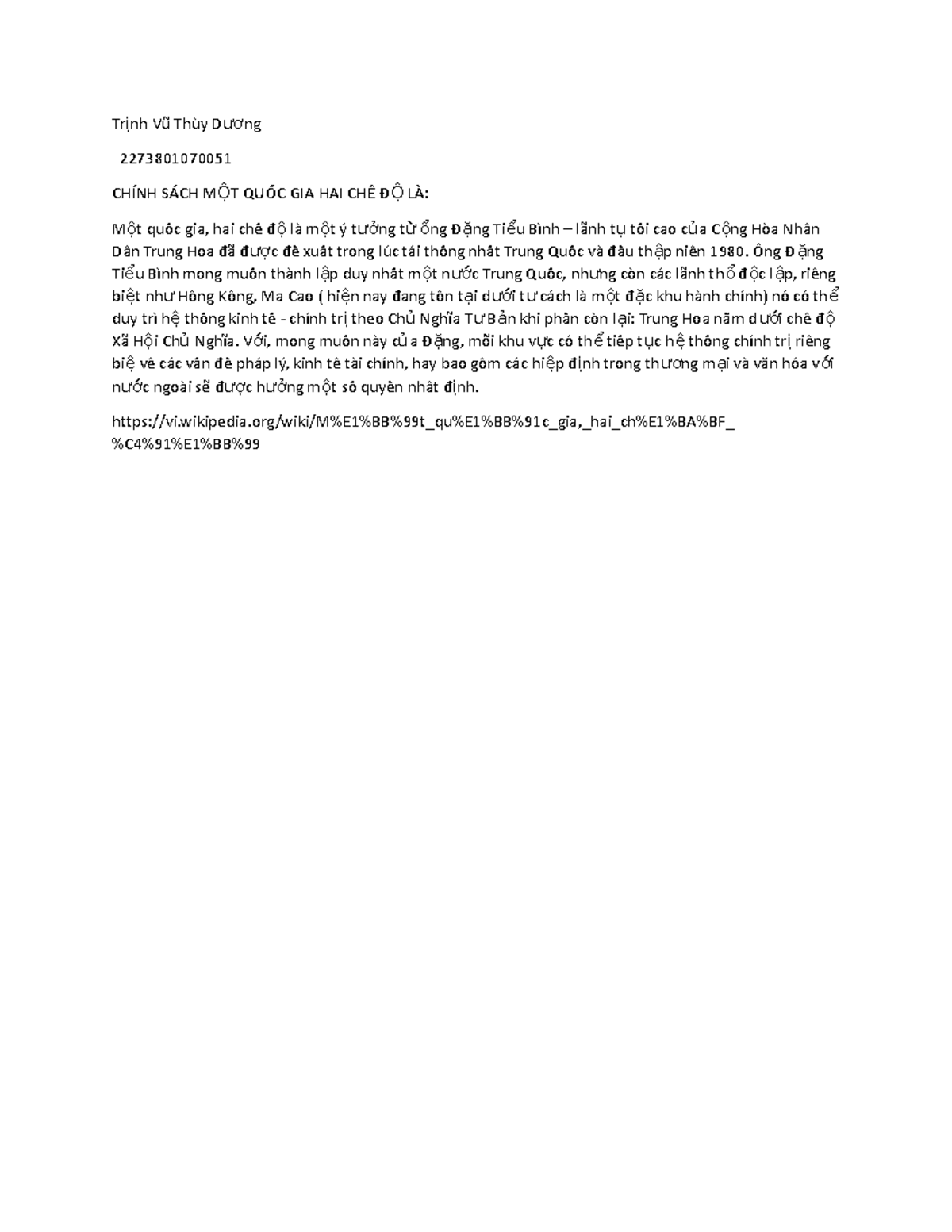 Lss nhóm 2 - iiiiii - Tr nh Vũ Thùy Dị ương 2273801070051 CHÍNH SÁCH M ỘT QUỐỐC GIA HAI CHẾỐ Đ ...