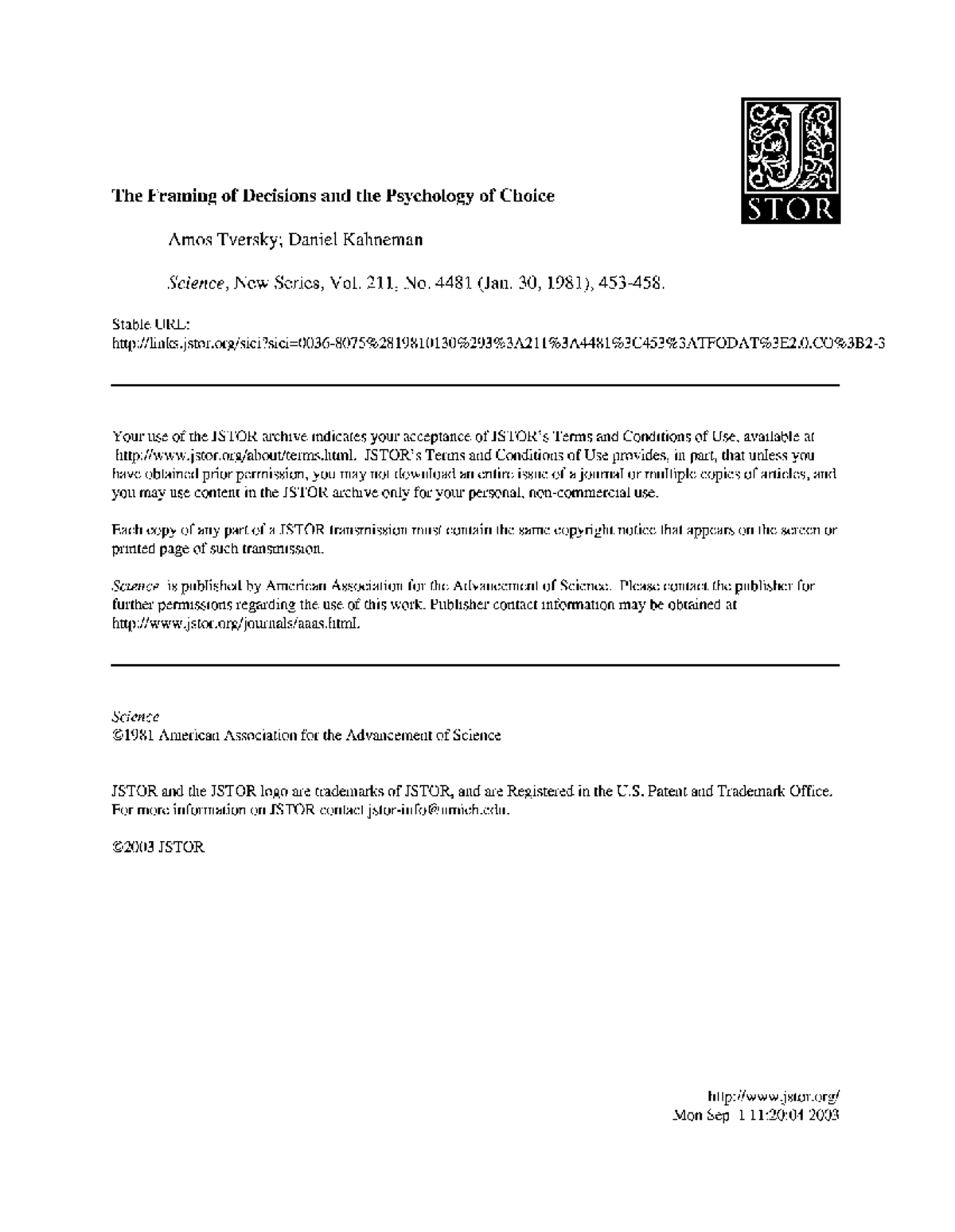1981 Tversky and Kahneman The framing of decisions and the psychology ...