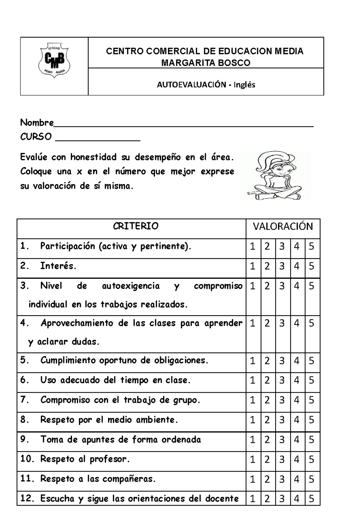 Autoevaluación - Inglés - CENTRO COMERCIAL DE EDUCACION MEDIA MARGARITA ...