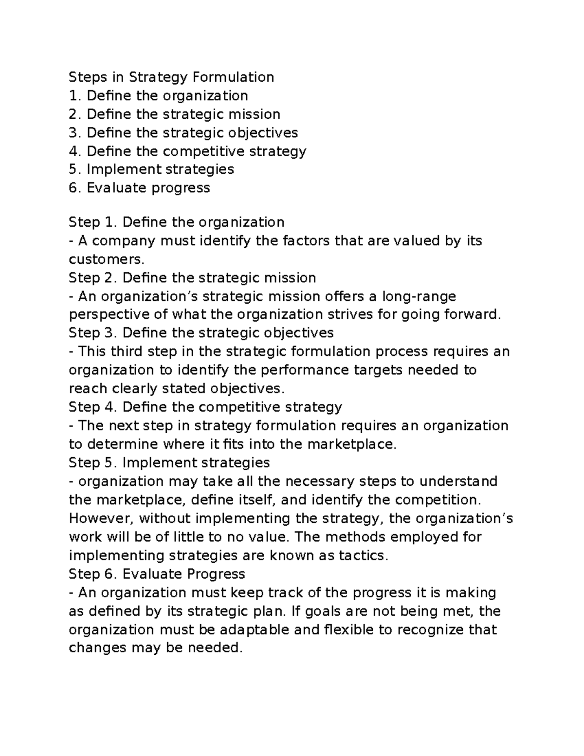 Step in Formulation - ... - Steps in Strategy Formulation Define the organization Define the ...