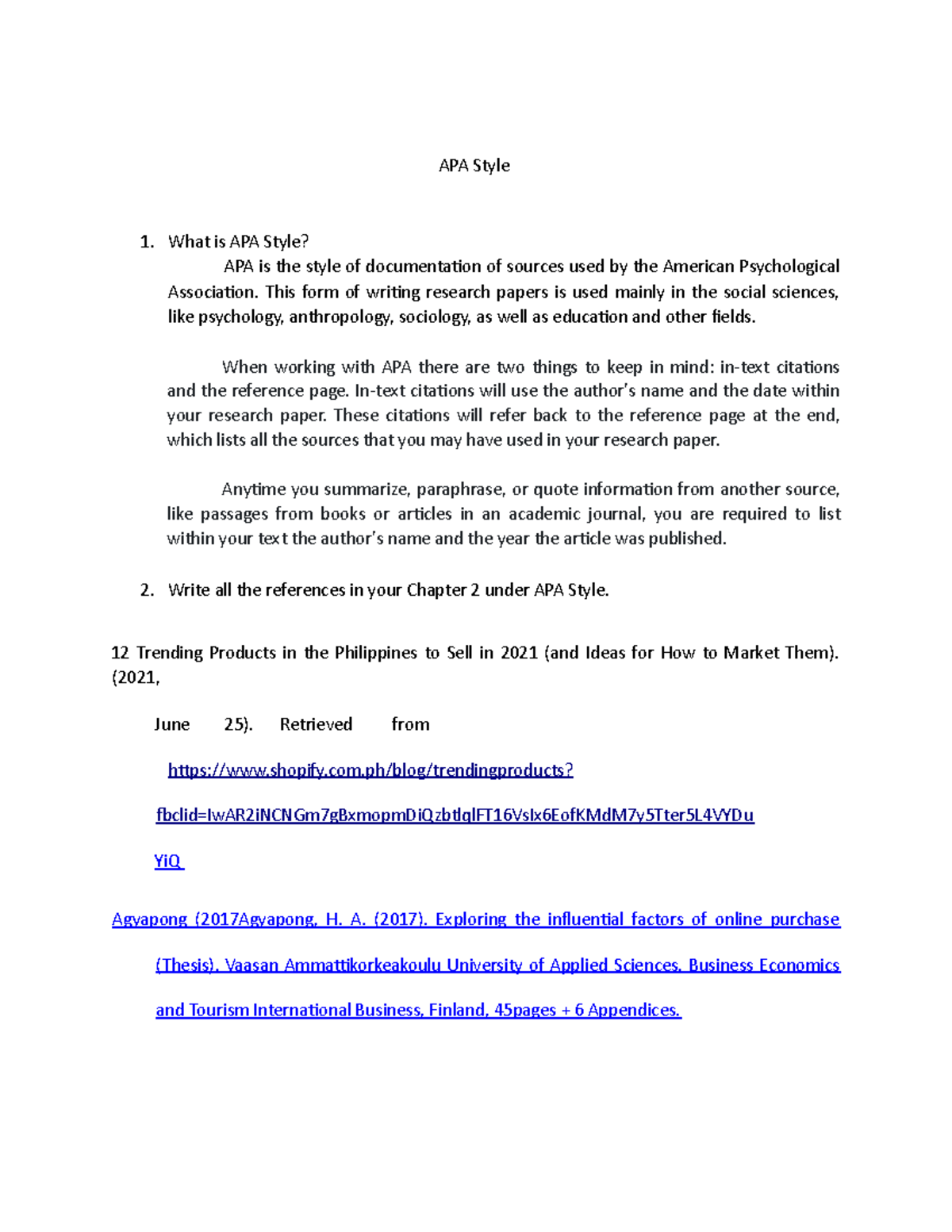 APA Style - Research - APA Style What is APA Style? APA is the style of ...