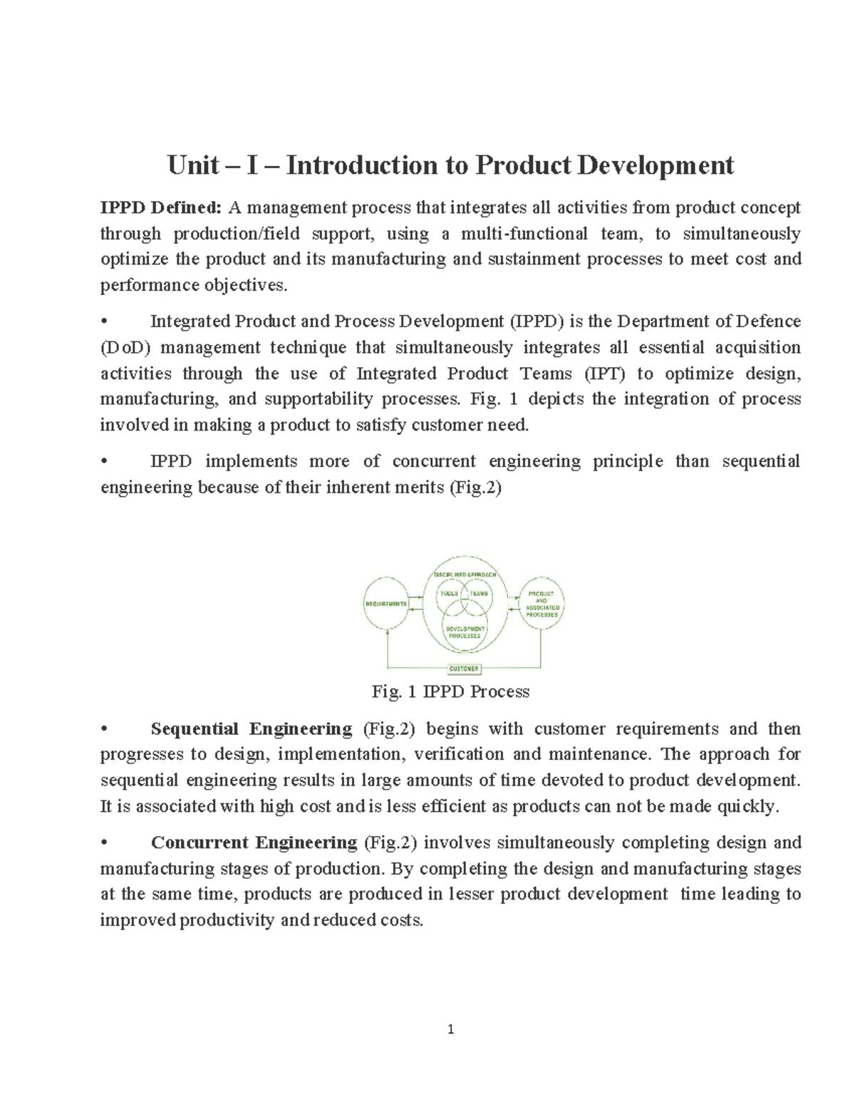 Unit 1 PDD - Unit – I – Introduction to Product Development IPPD Defined: A management process ...