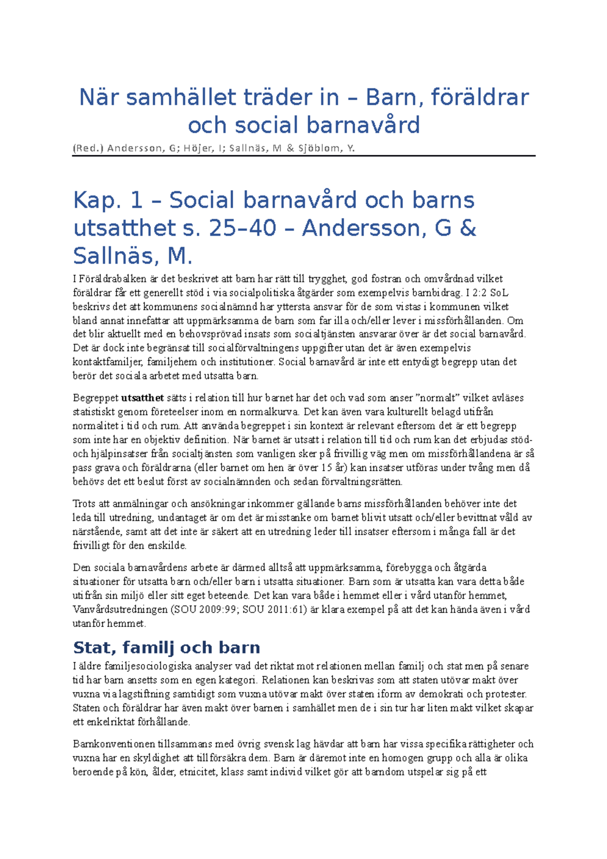 Sammanfattning - när samhället träder in - När samhället träder in ...