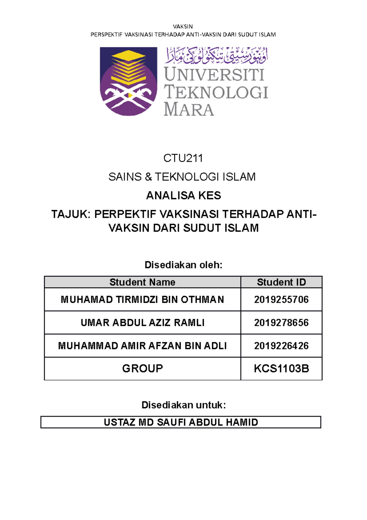 CTU 211 - Analisa Kes - PERSPEKTIF VAKSINASI TERHADAP ANTI-VAKSIN DARI SUDUT ISLAM CTU SAINS ...