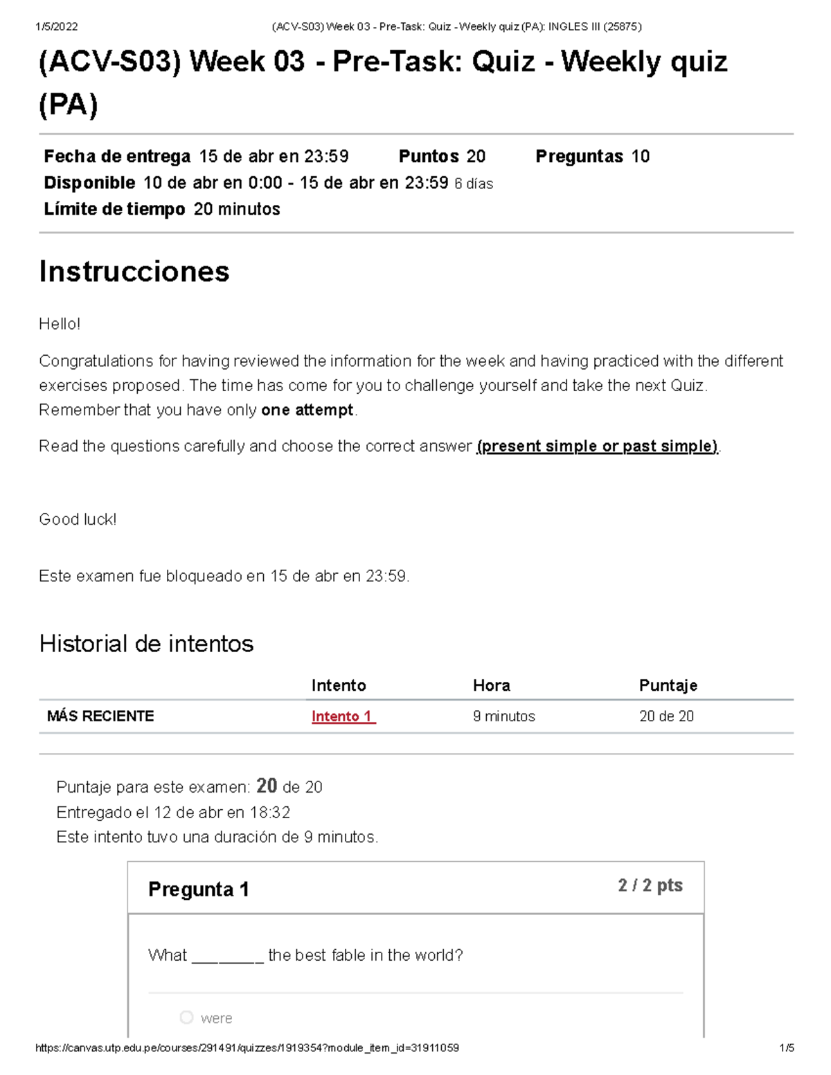 (ACV-S03) Week 03 - Pre-Task Quiz - Weekly quiz (PA) Ingles III - (ACV-S03) Week 03 - Pre-Task ...