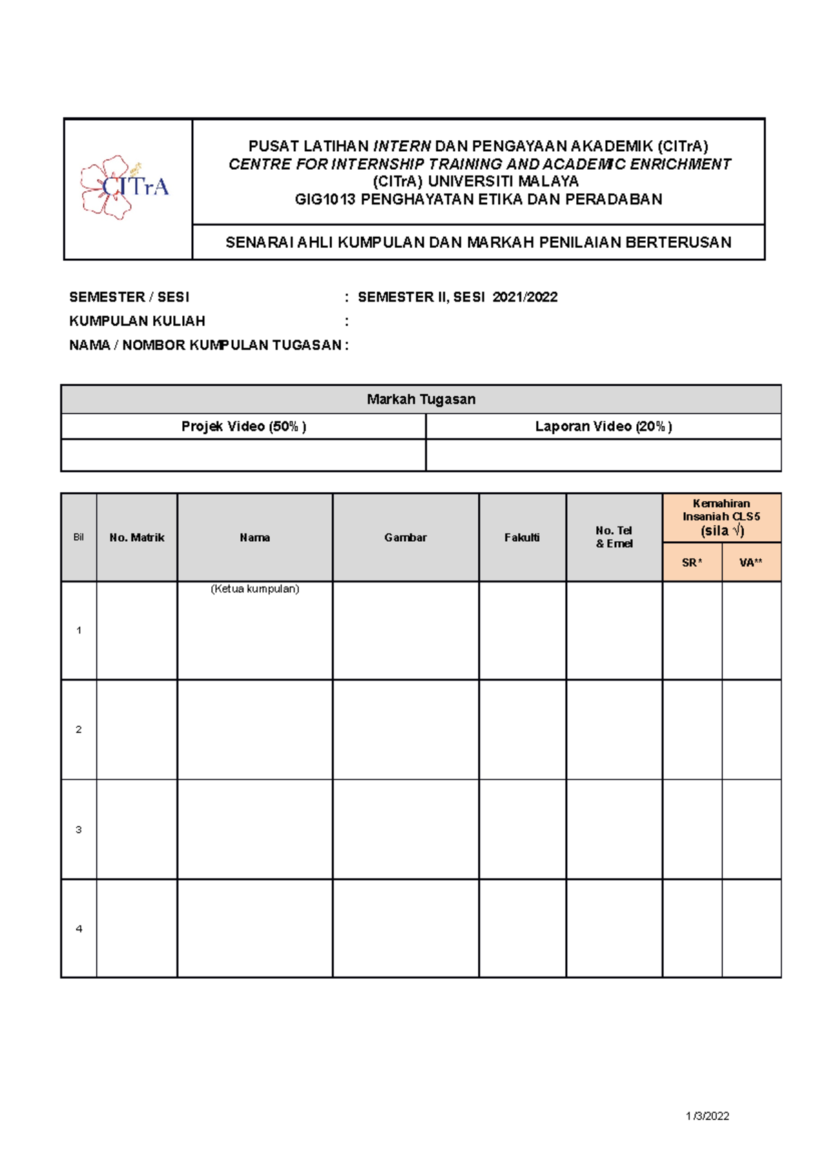 Borang Penilaian Berterusan SEM 1 2021 2022 - PUSAT LATIHAN INTERN DAN PENGAYAAN AKADEMIK (CITrA ...