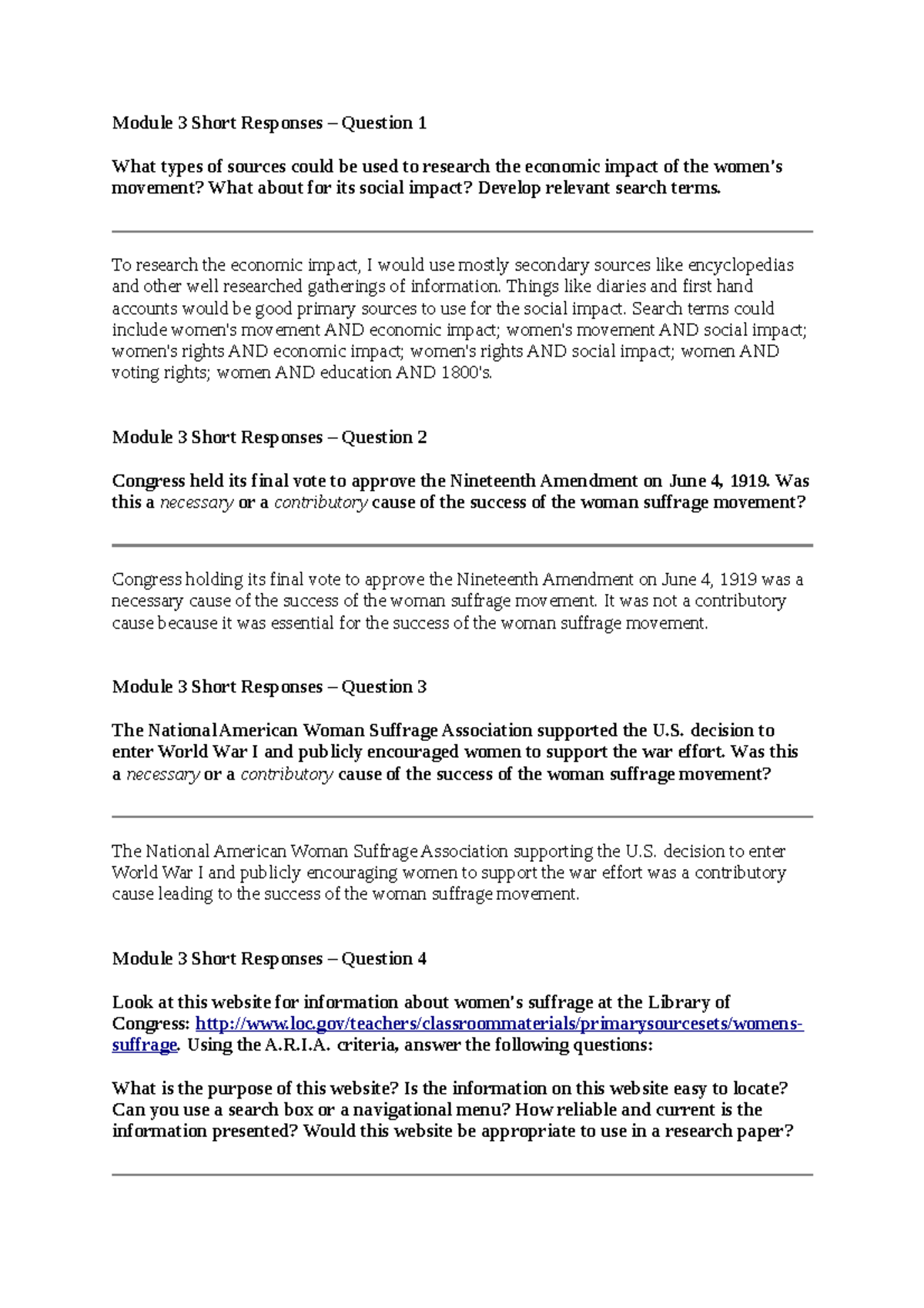 Mod 3 short responses - Module 3 Short Responses – Question 1 What types of sources could be ...