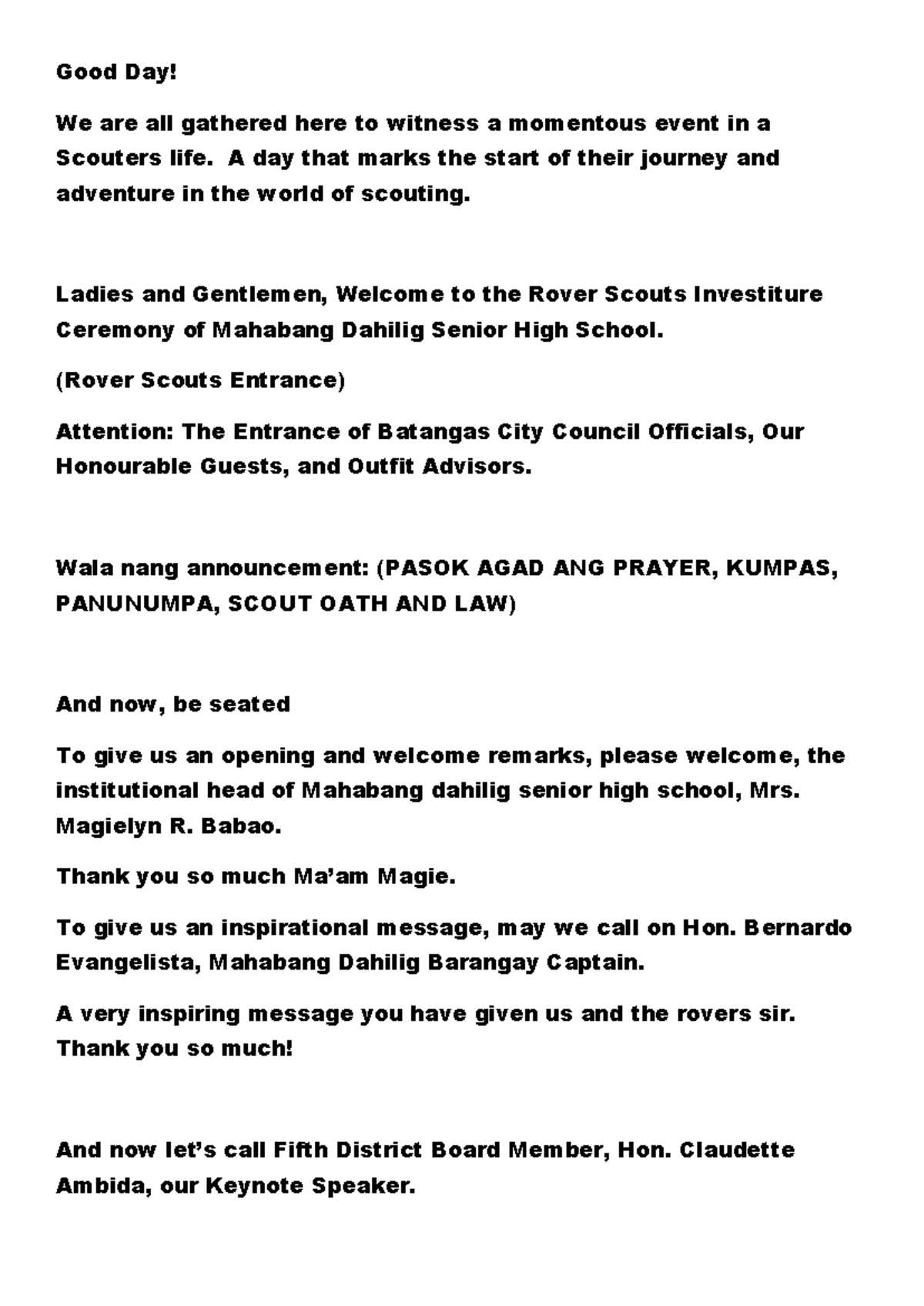 Script - Good Day! We are all gathered here to witness a momentous ...