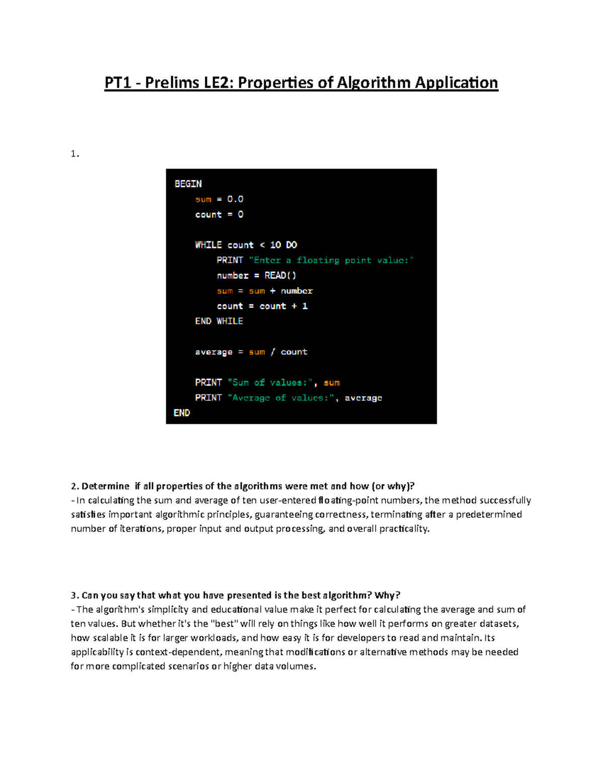 Villanueva MI-Prelims LE2 - PT1 - Prelims LE2: Properties of Algorithm Application 1. Determine ...