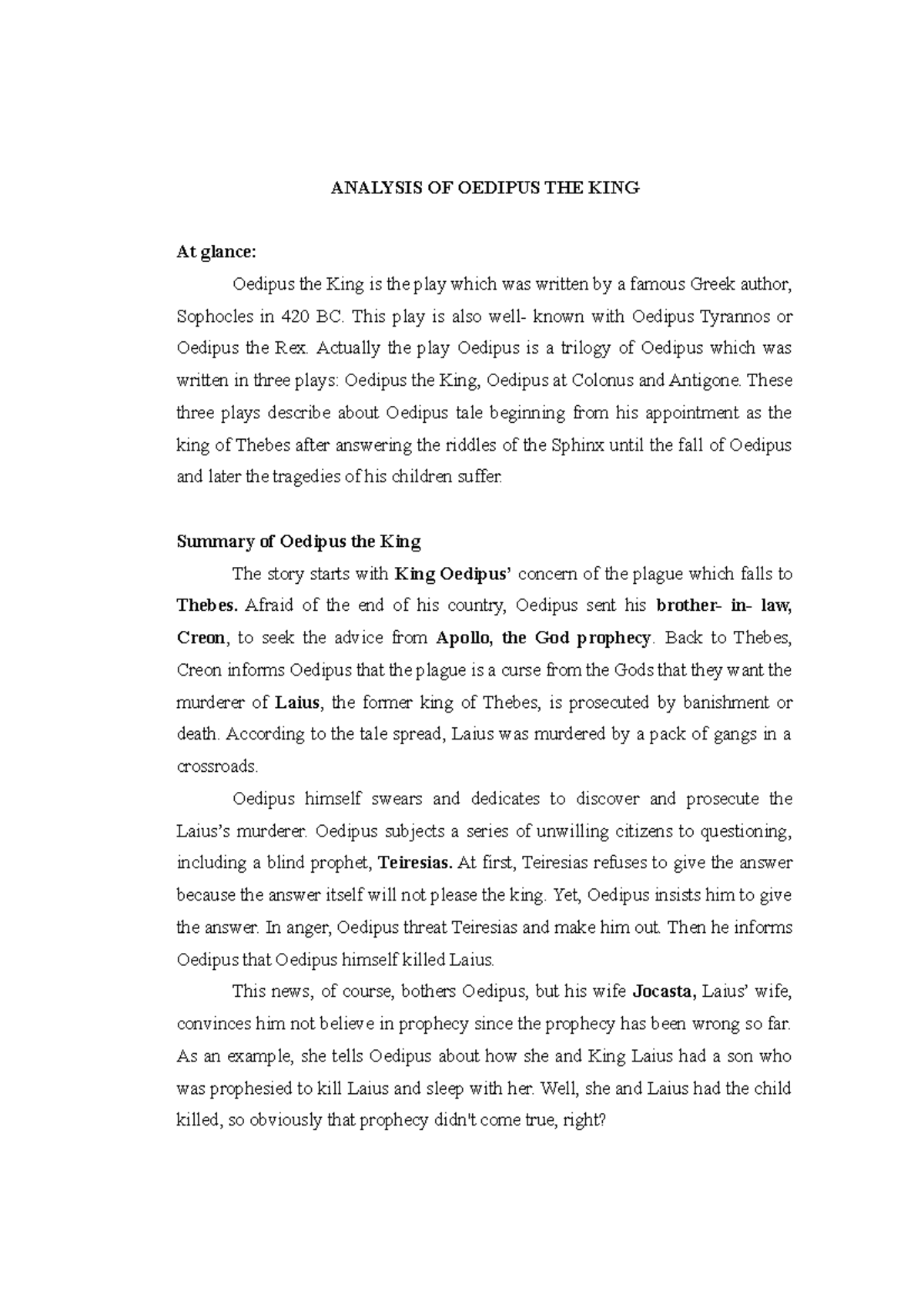 Oedipus the King Analysis - ANALYSIS OF OEDIPUS THE KING At glance ...