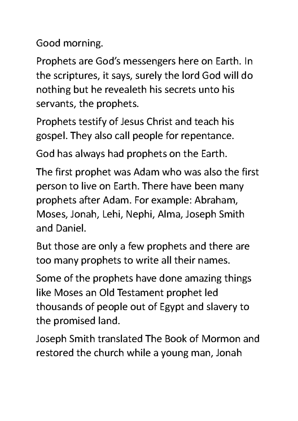 Prophet talk 2 - important - Good morning. Prophets are God’s ...