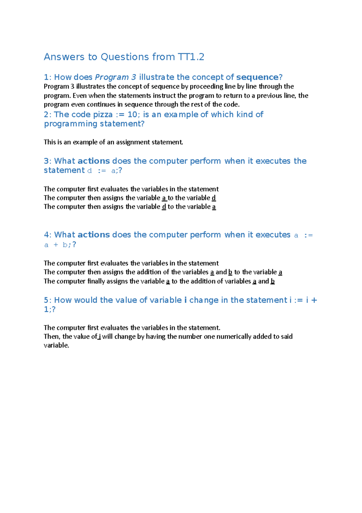 Tutorial Task 1.2 - Answers - Answers to Questions from TT1. 1: How ...