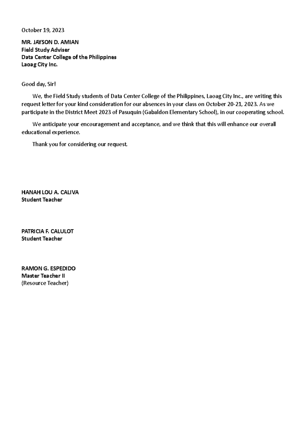 Excuse- Letter - October 19, 2023 MR. JAYSON D. AMIAN Field Study ...