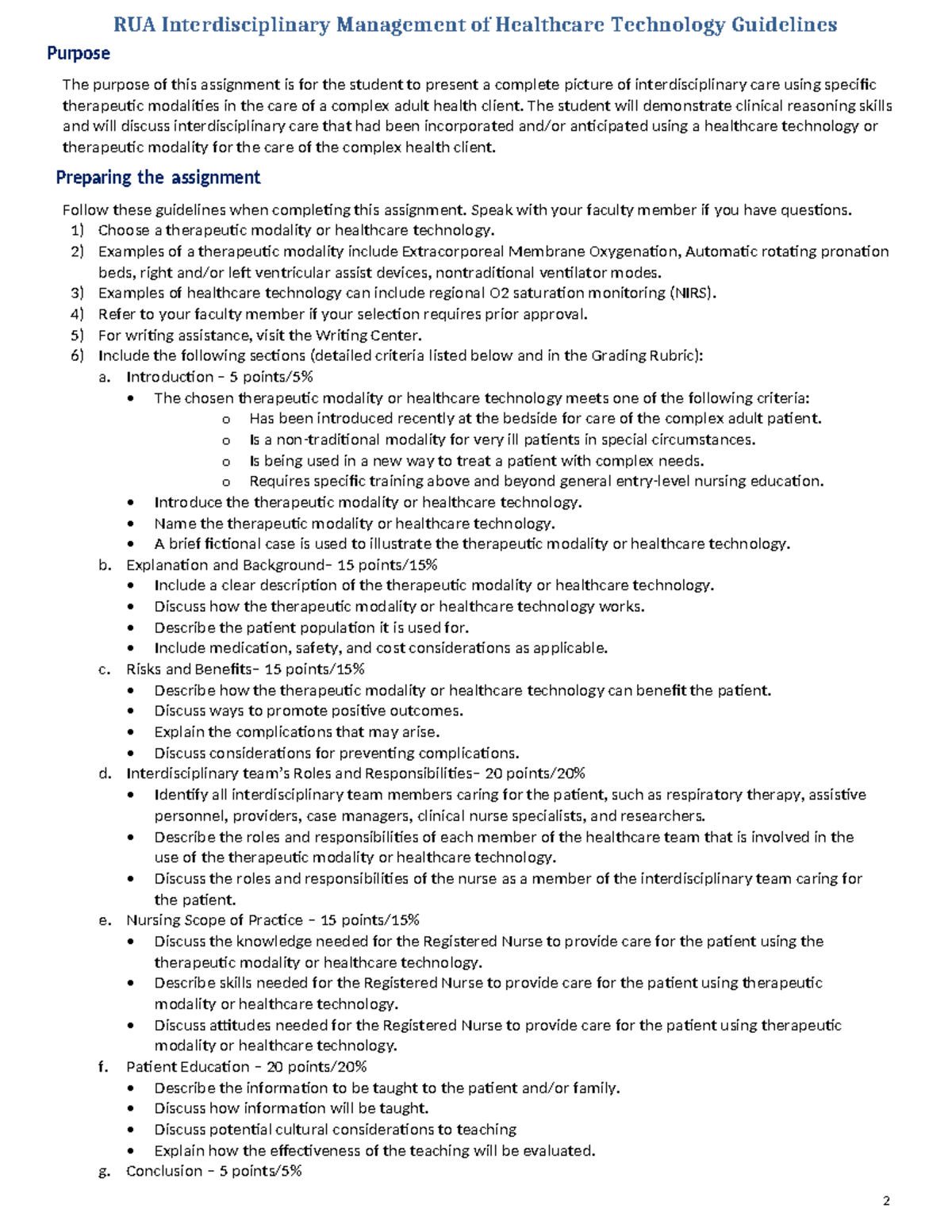 RUA guidelines - Purpose The purpose of this assignment is for the ...