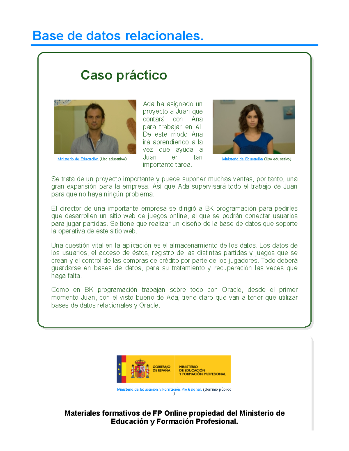 DAM BD02 Bases de datos relacionales - Base de datos relacionales. Caso práctico Ministerio de ...