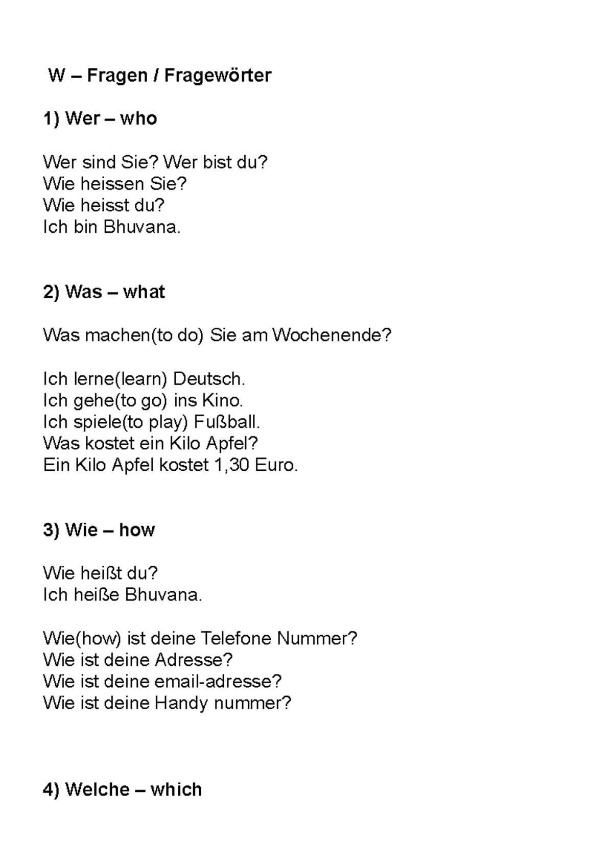 W-Question Words - German Notes - W – Fragen / Fragewörter 1) Wer – who ...