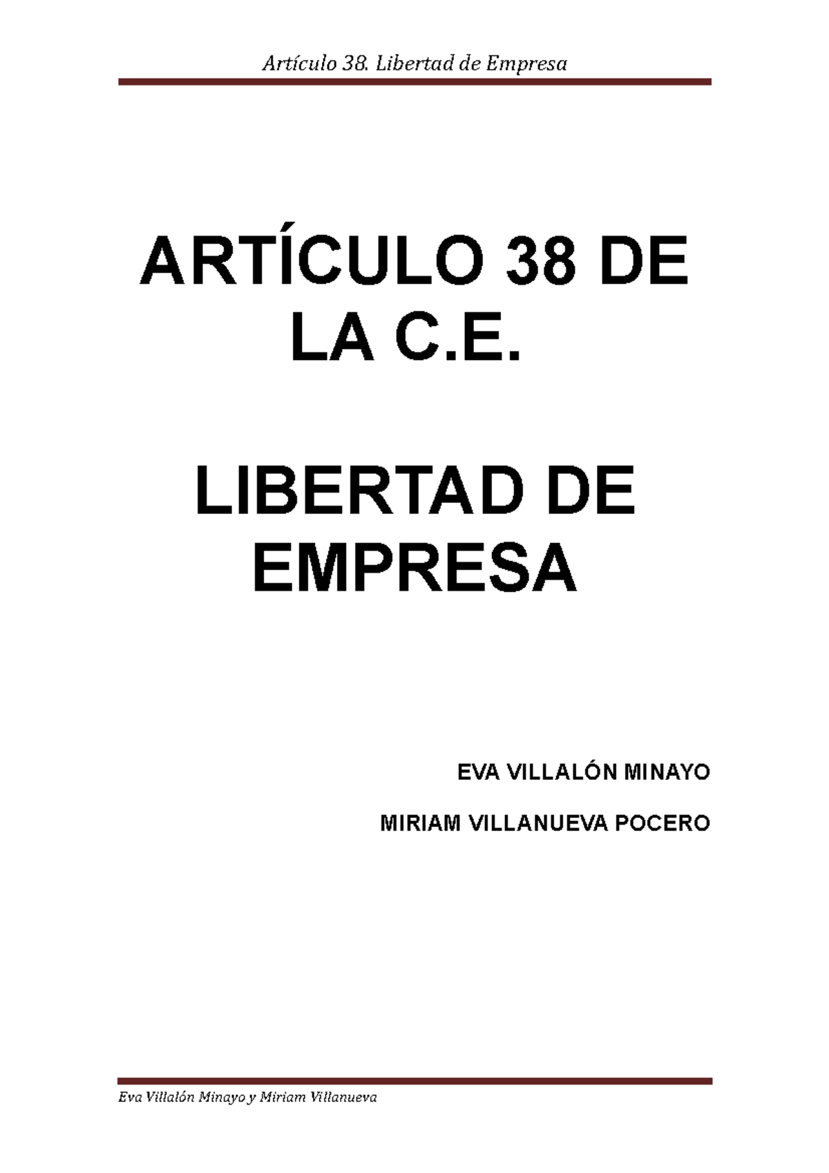 Articulo 38 - ARTÍCULO 38 DE LA C. LIBERTAD DE EMPRESA EVA VILLALÓN ...