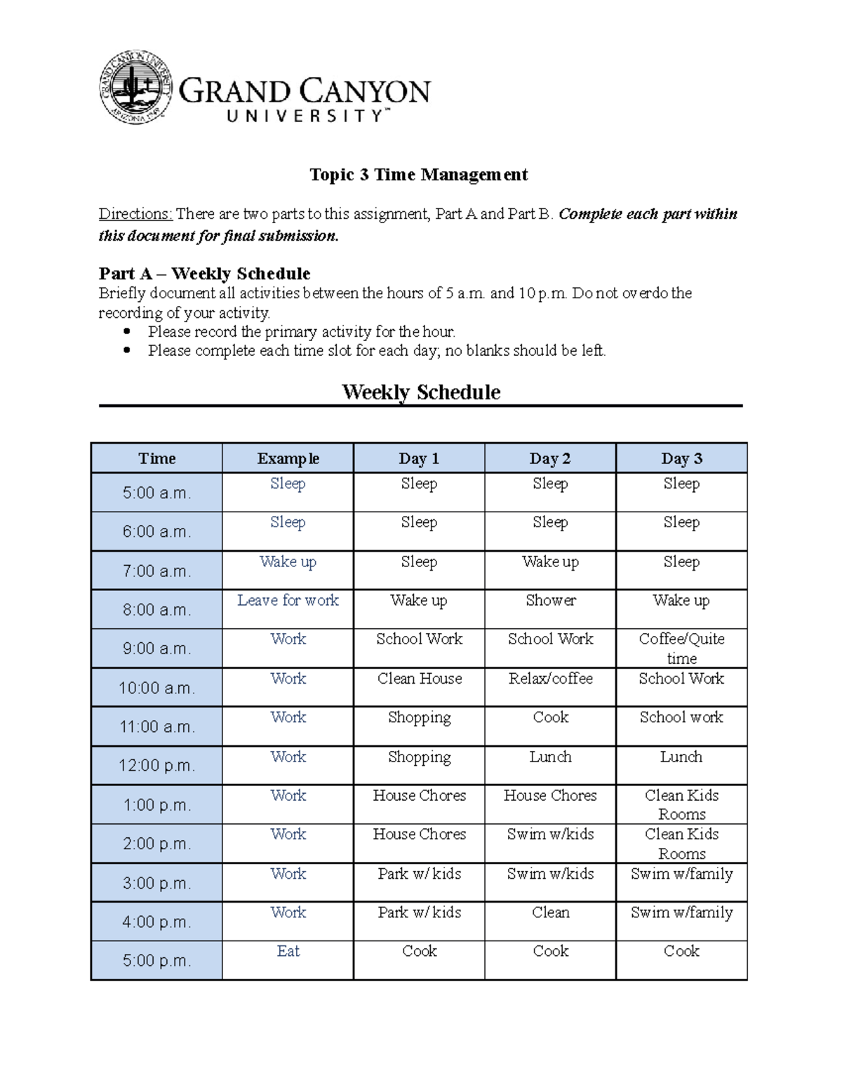 UNV103 T3 Time Management - Topic 3 Time Management Directions: this ...
