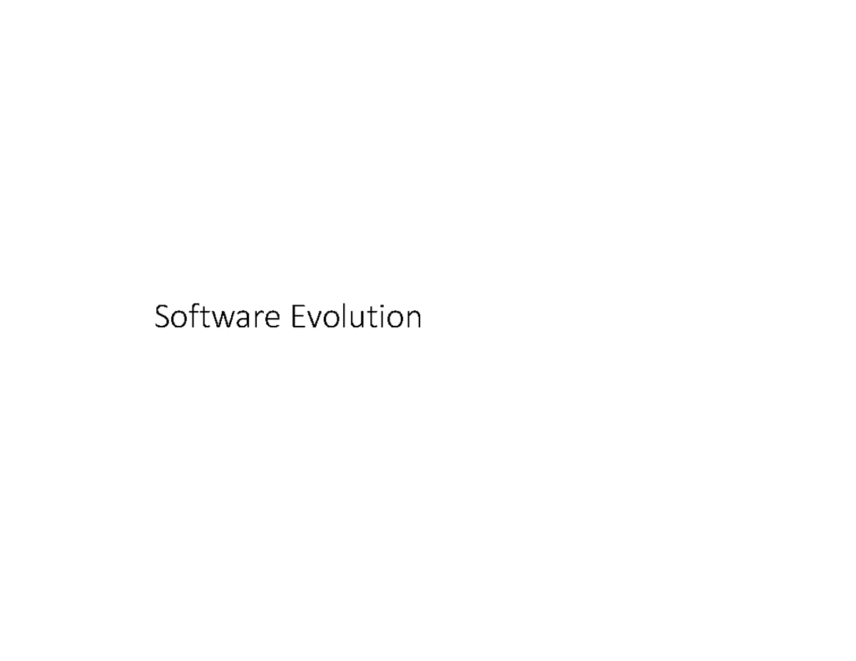 Software evolution intro - Software Evolution Software Evolution Costs ...