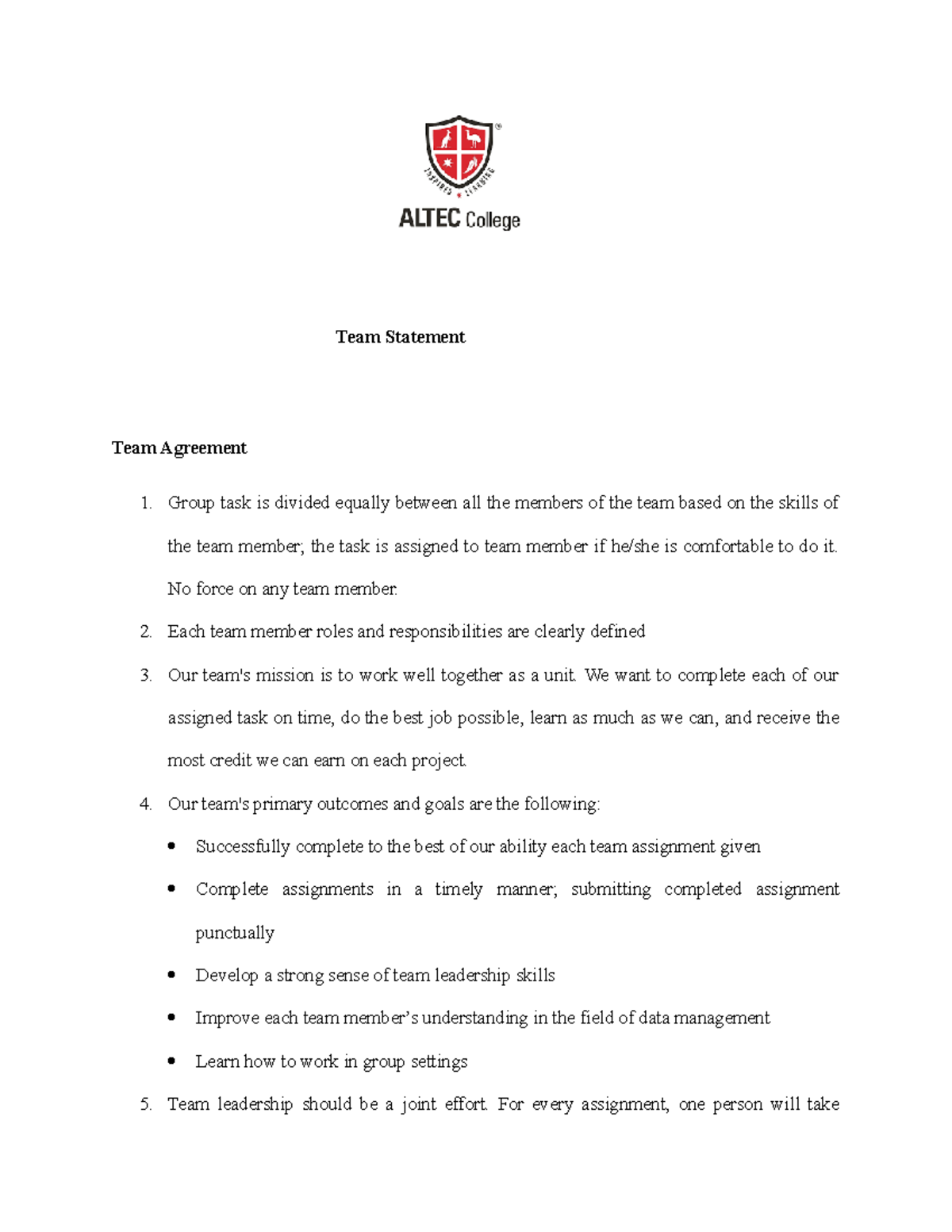 Assessment Task 1 BSBMGT502 Task 1 Team Statement Team Agreement