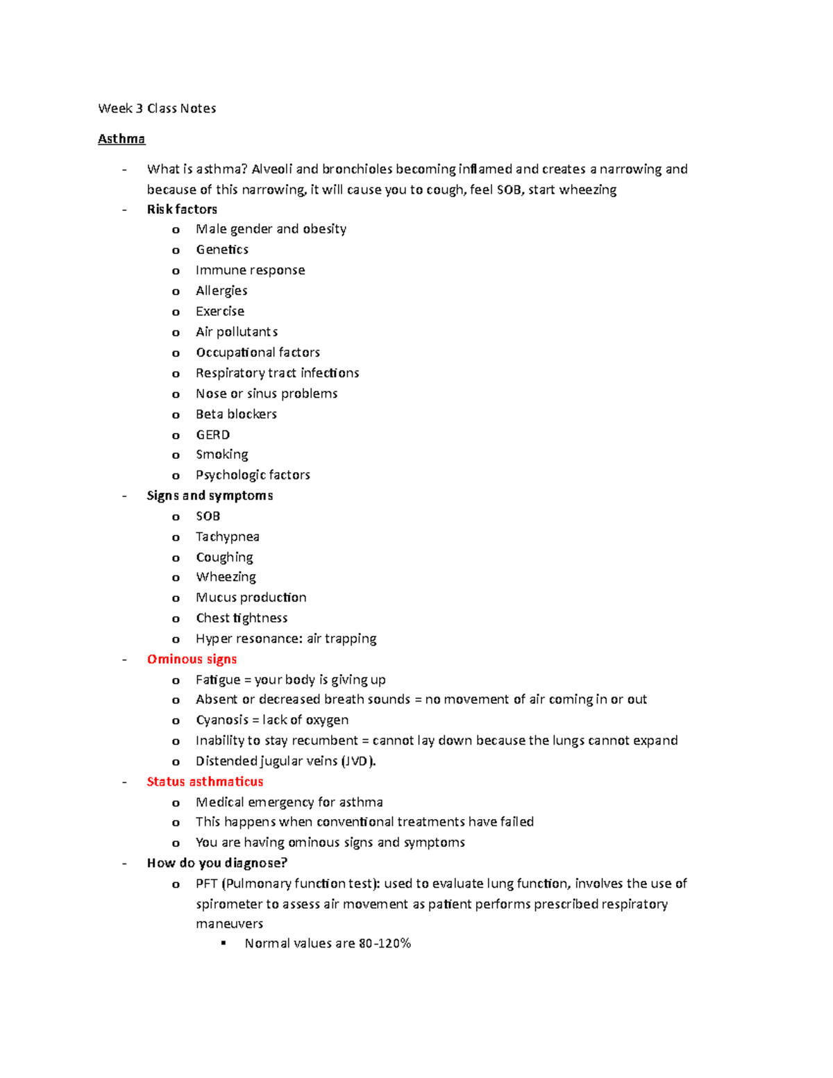 Week 3 Class Notes - Week 3 Class Notes Asthma What is asthma? Alveoli ...