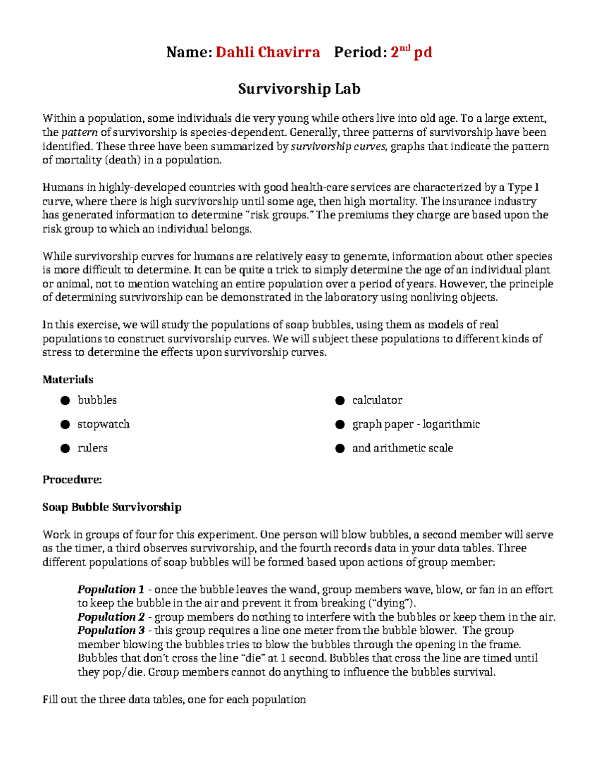 Bubble lab for Survivorship curves - Name: Dahli Chavirra Period: 2 nd ...