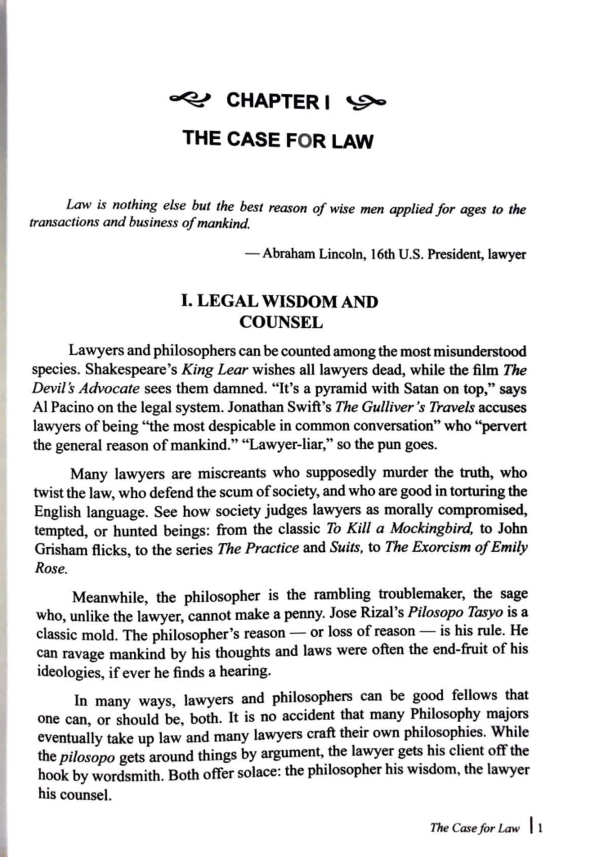 Phi Law Chapter-1 - Read - CHAPTERI THE CASE FOR LAW Law is nothing else but the best reason of ...