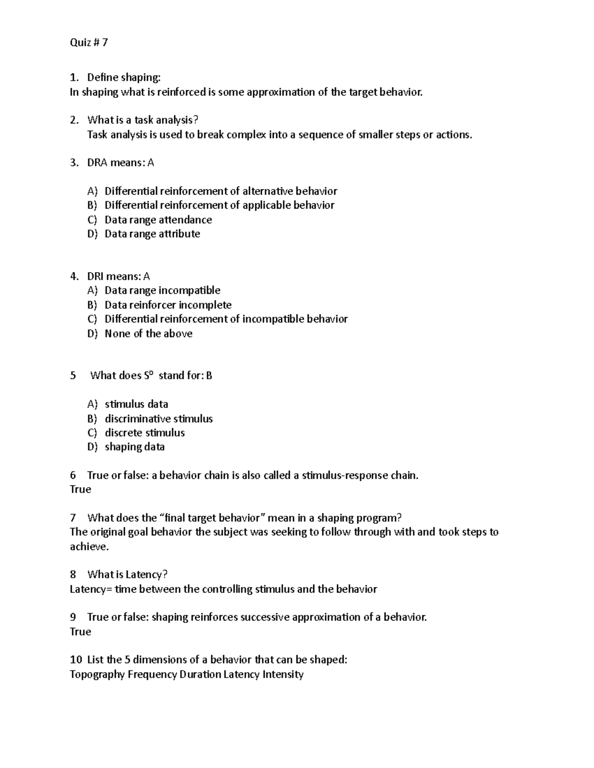 ABAquiz 7 Quiz 7 1 Define Shaping In Shaping What Is Reinforced