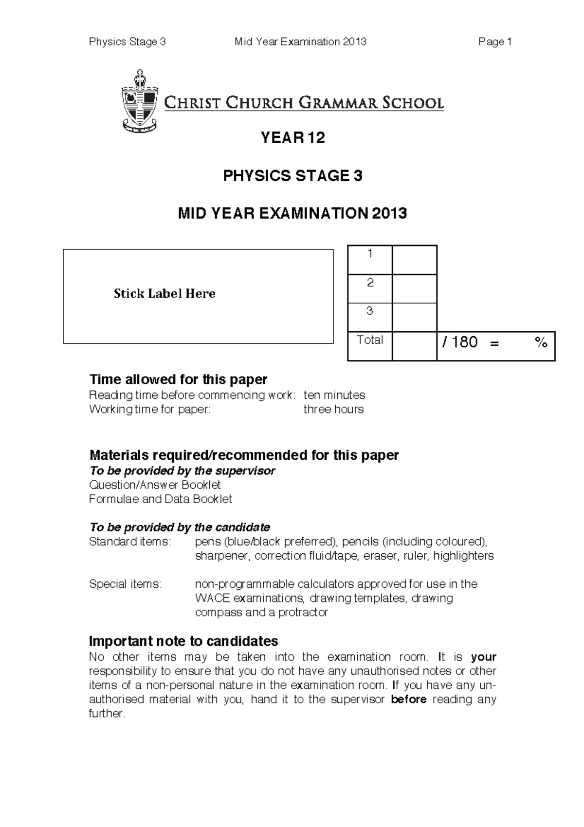 Yr 12 Mid Year Exam 2013 - YEAR 12 PHYSICS STAGE 3 MID YEAR EXAMINATION ...
