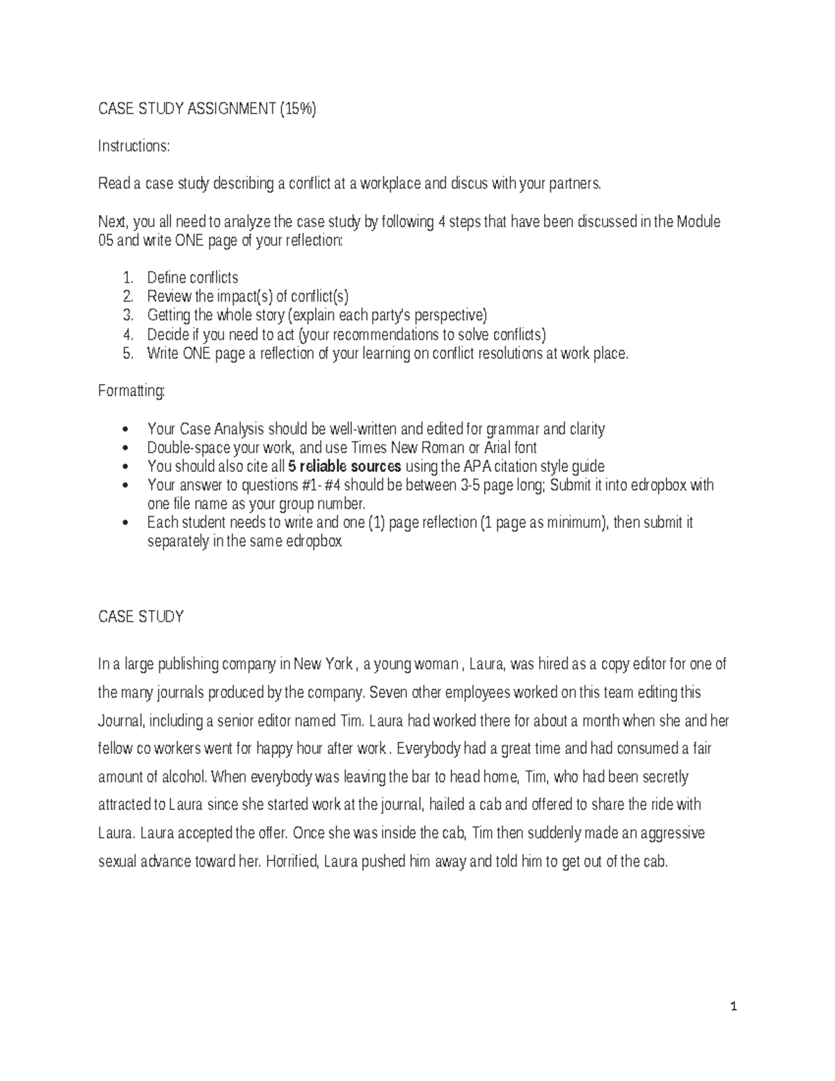 CASE Study Assignment - CASE STUDY ASSIGNMENT (15%) Instructions: Read ...