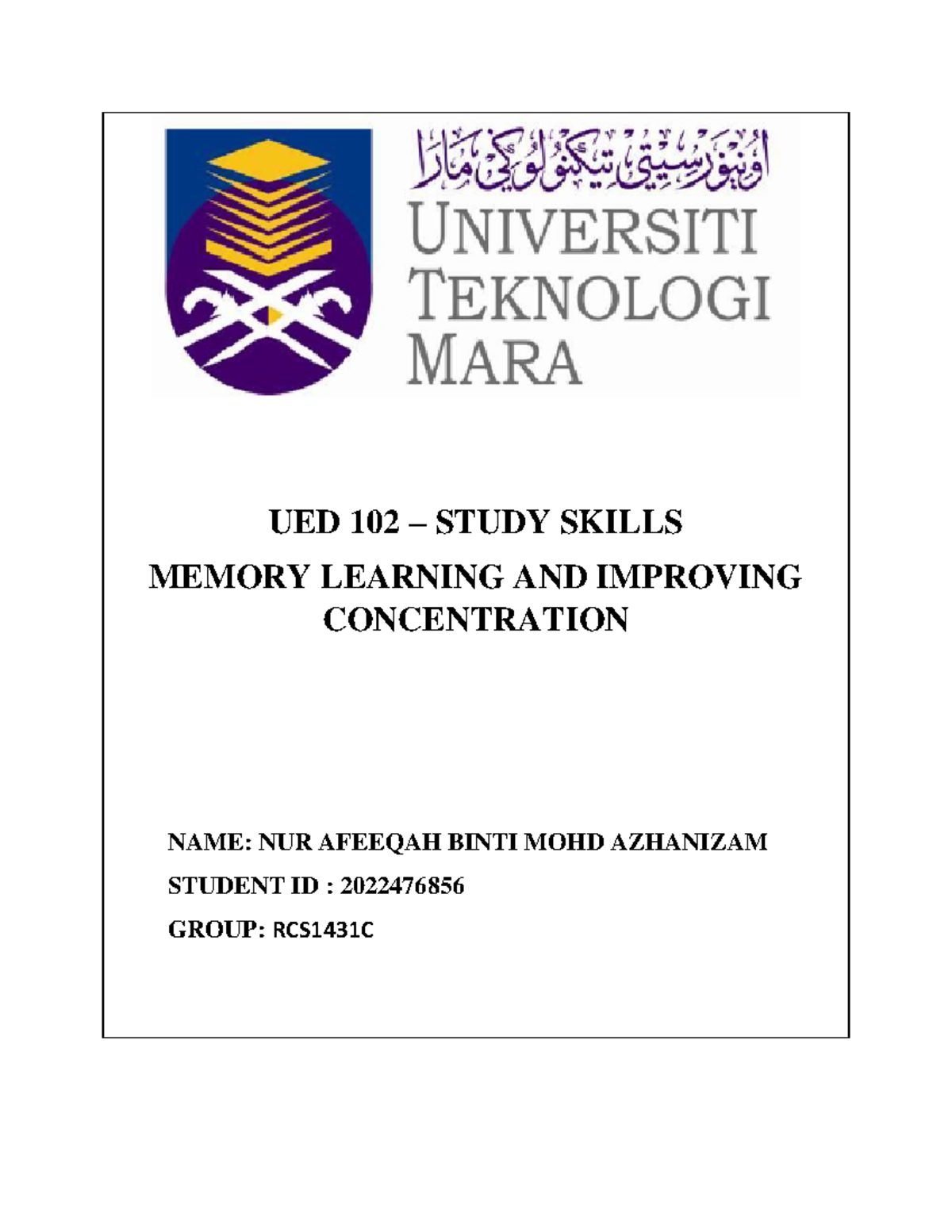 Memory AND Concerntration - UED 102 – STUDY SKILLS MEMORY LEARNING AND IMPROVING CONCENTRATION ...