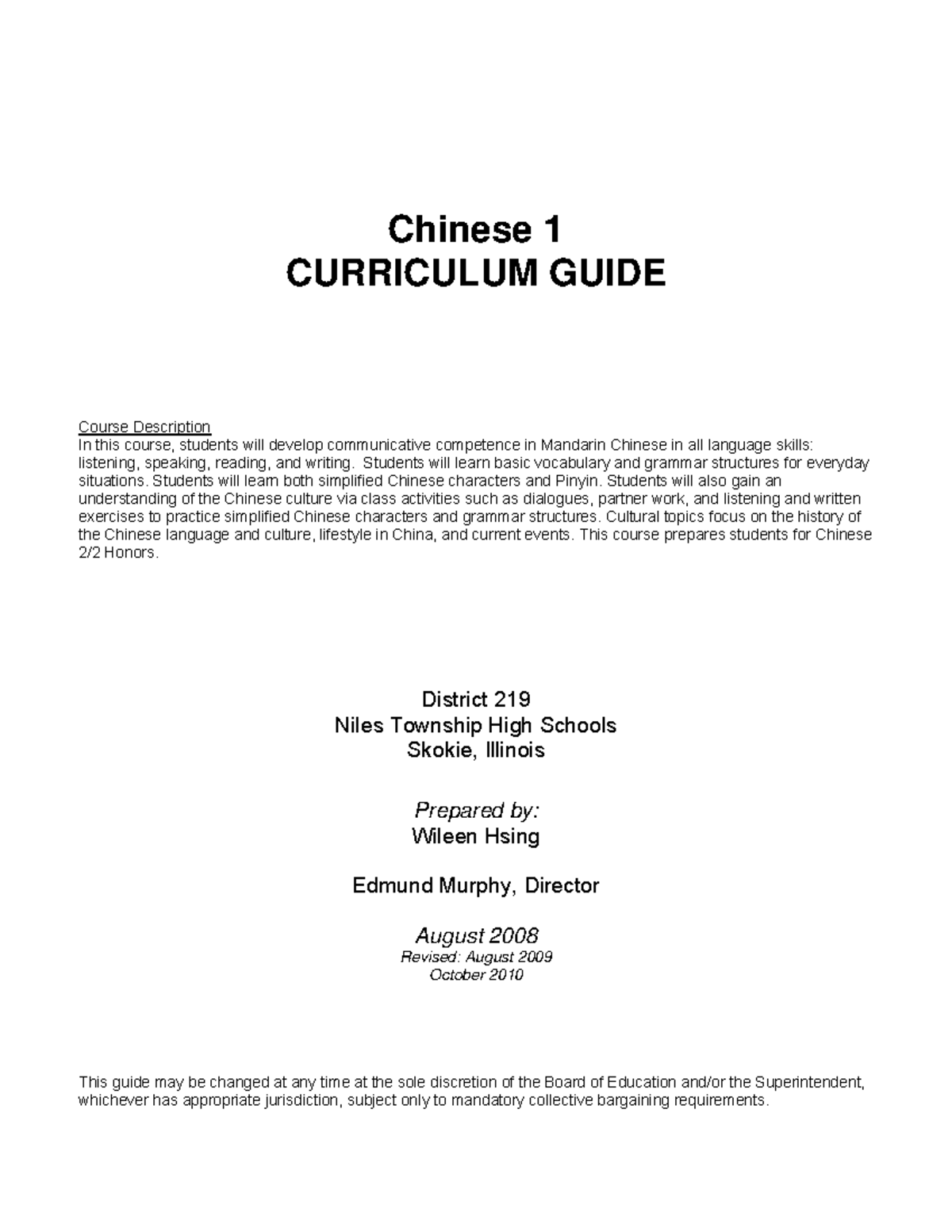 Curriculum Guide - Chinese 1 CURRICULUM GUIDE Course Description In ...