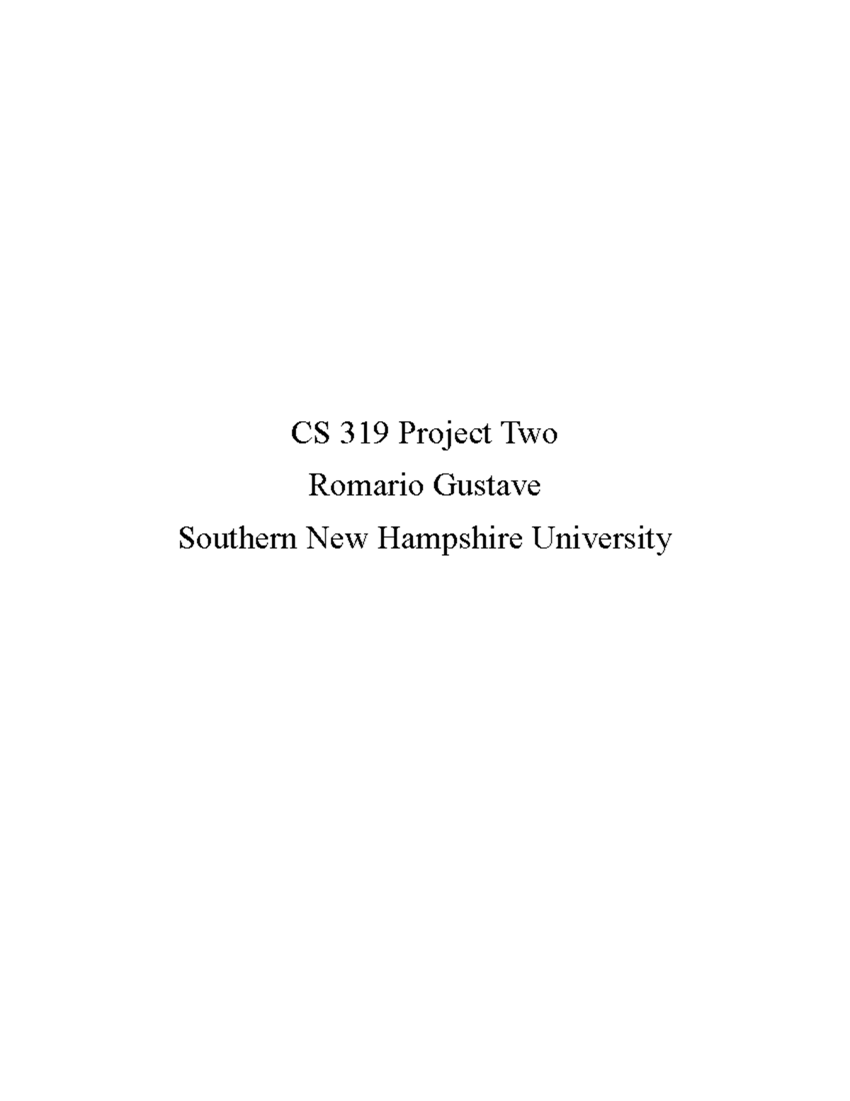 Document 2 - CS 319 Project Two Romario Gustave Southern New Hampshire ...