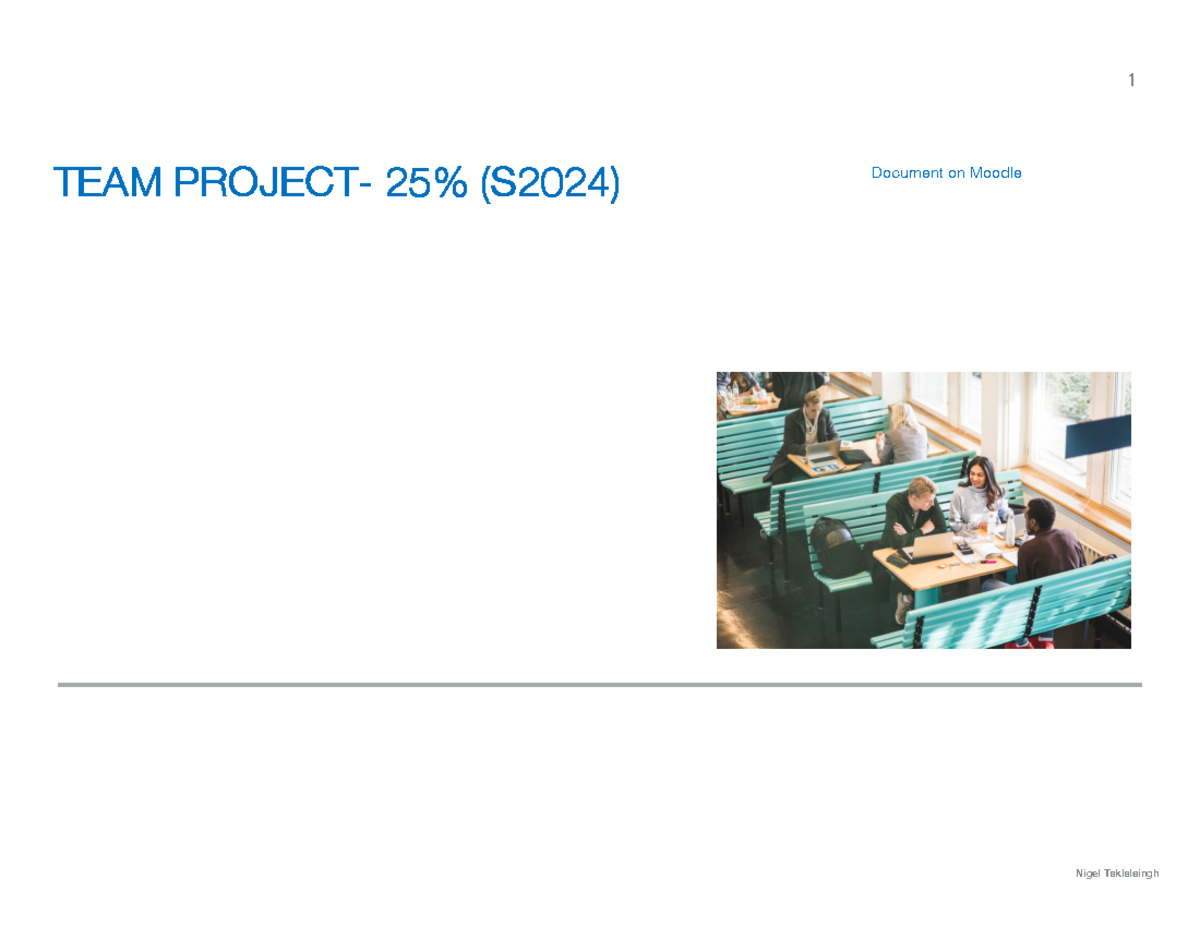 Team Project COMM 222 (S2024) - Final - TEAM PROJECT- 25% (S2024 ...