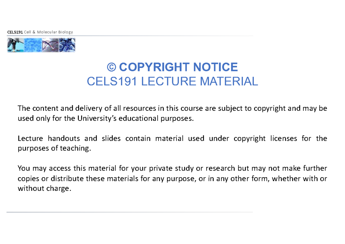 CELS191 2022 L2 The Diversity of Life Colour - © COPYRIGHT NOTICE CELS191 LECTURE MATERIAL The ...