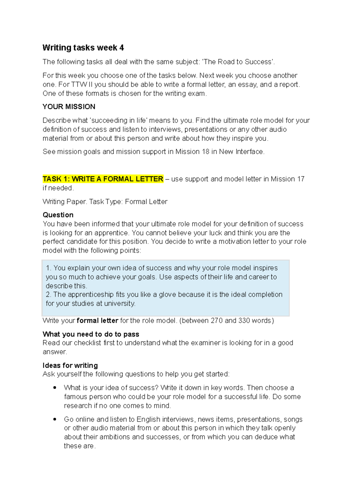 Writing task formal letter - Writing tasks week 4 The following tasks ...