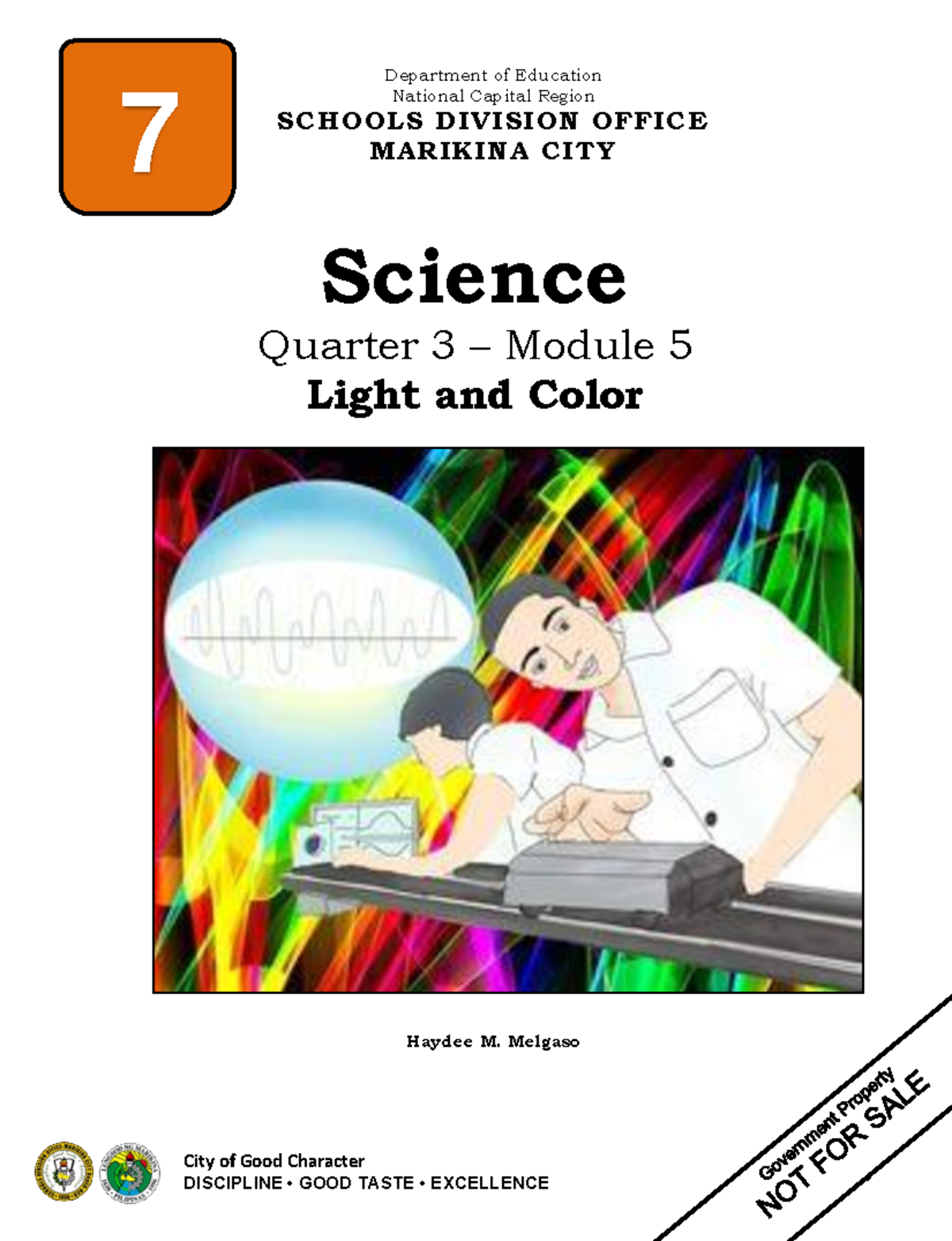 SCI7 Q3 M5 Light and Color - 0 City of Good Character Haydee M. Melgaso ...