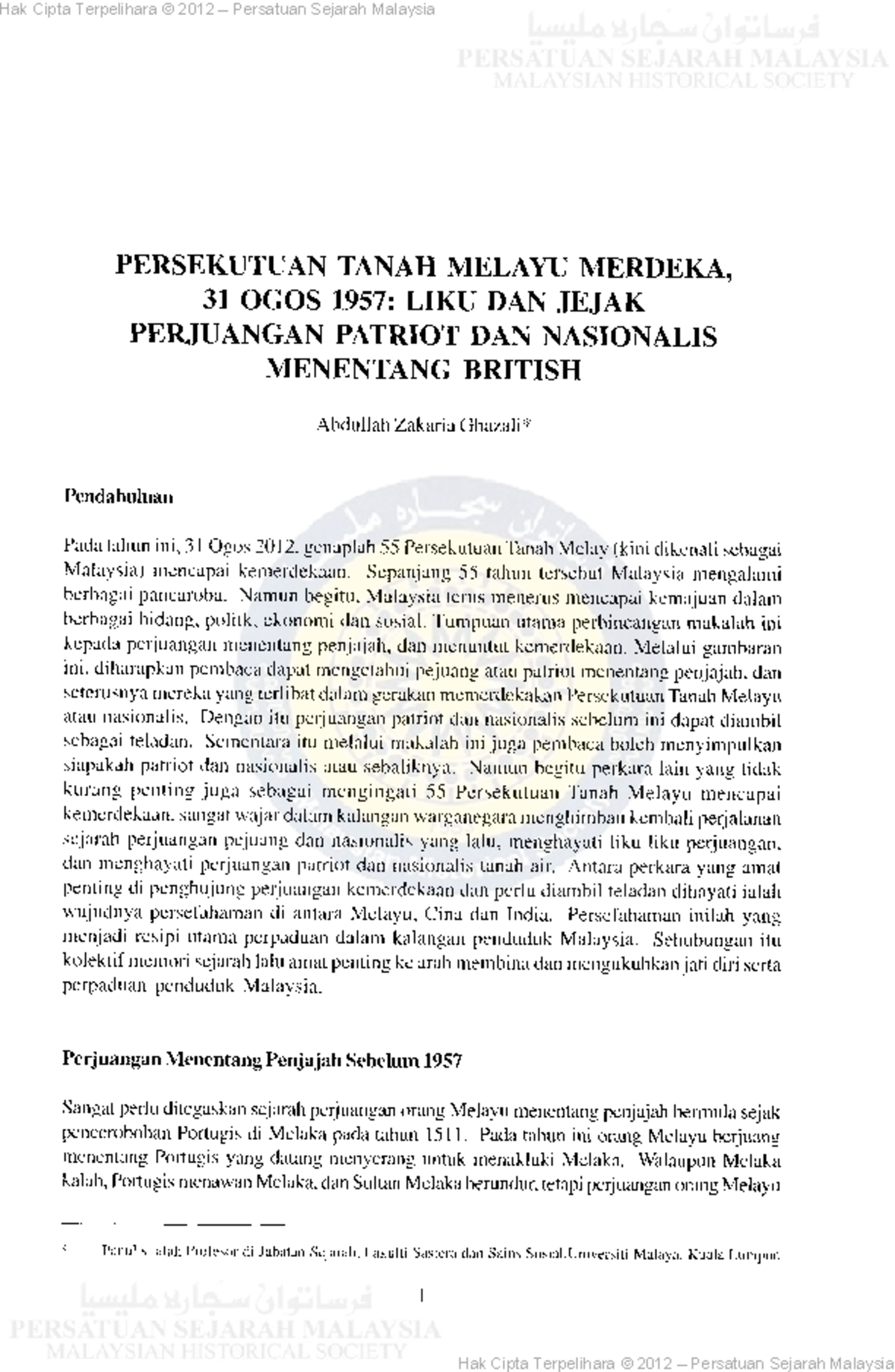 Ghazali, Abdullah Zakaria (2016) Sejarah perjuangan dan pemerintahan ...