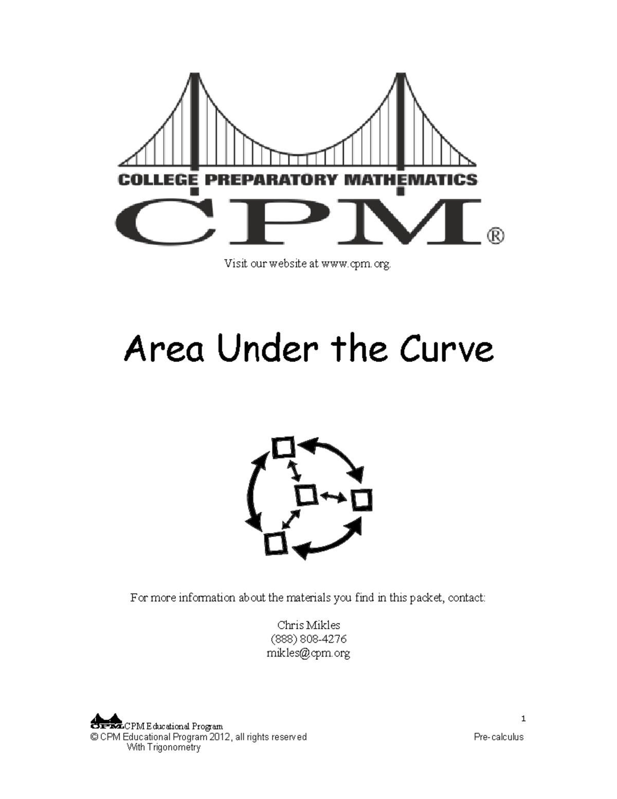 Area Under the Curve Complete Handout - Visit our website at cpm. Area ...