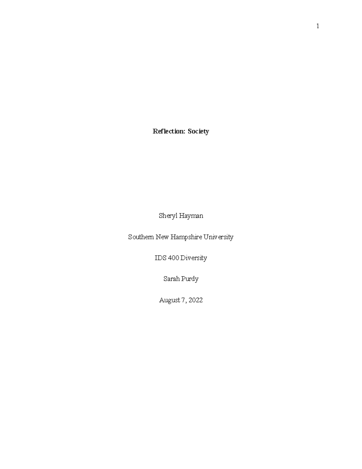 Module 6 Reflection-Society - Reflection: Society Sheryl Hayman ...