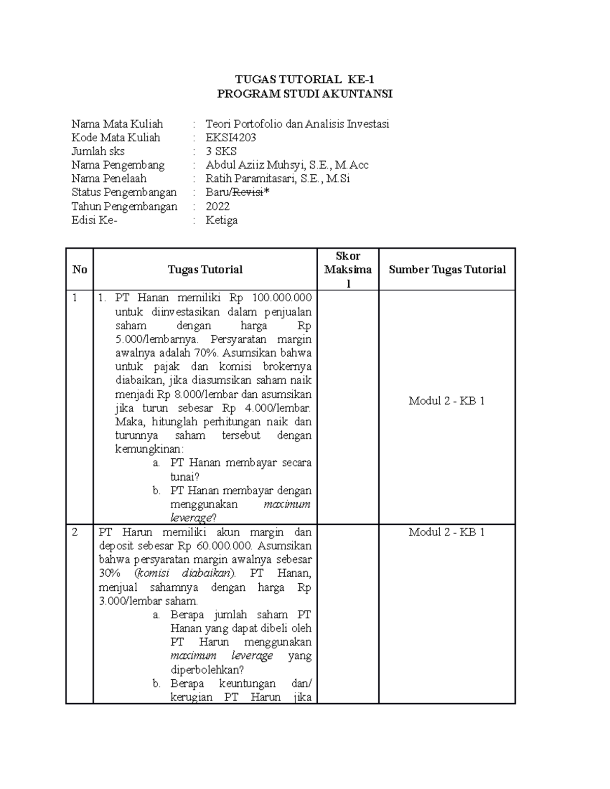 Tugas Tutorial KE-1 TPAI 2022 - TUGAS TUTORIAL KE- PROGRAM STUDI AKUNTANSI Nama Mata Kuliah ...